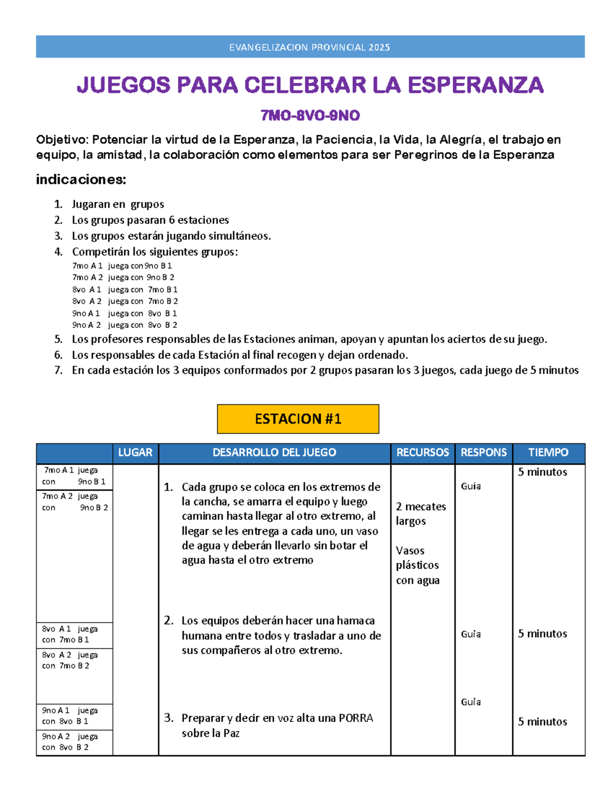 Celerando la Esperanza: Juegos de Retiro 7mo, 8vo y 9no 2025 - Studocu