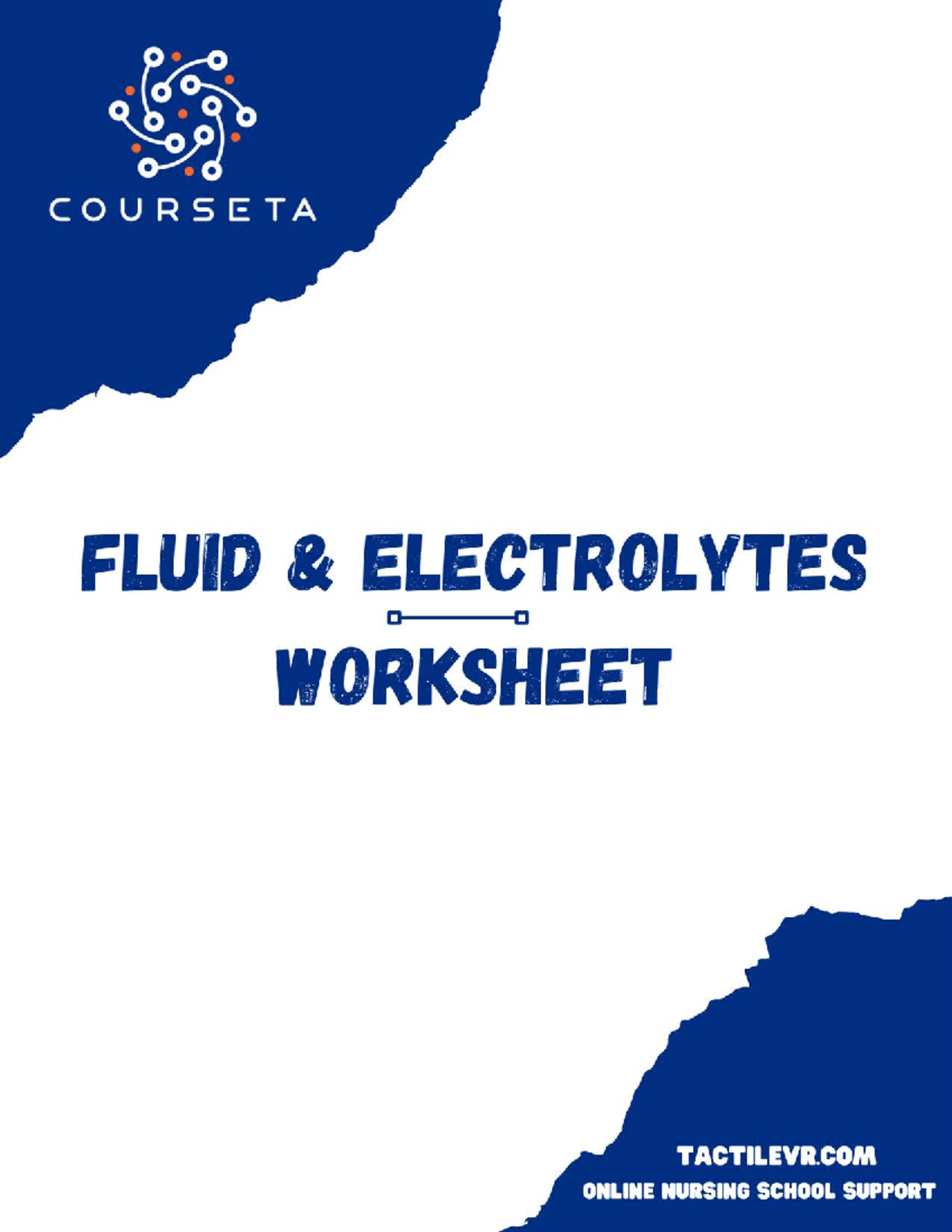 Fluid Electrolytes Worksheet Courseta VR 1 - COURSET FLUID ELECTROLYTES ...