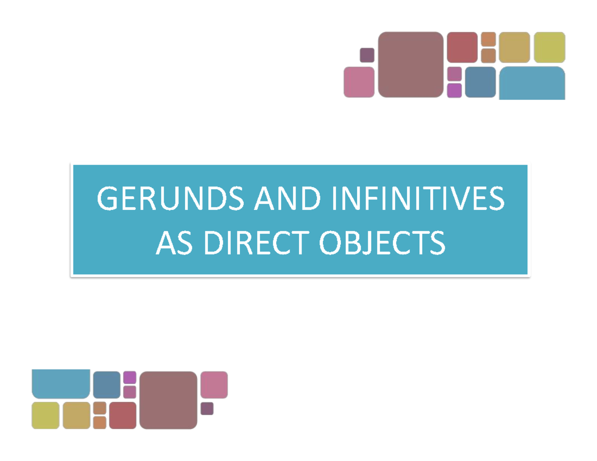GER 101: Gerunds and Infinitives as Direct Objects - Unit 1 Notes - Studocu
