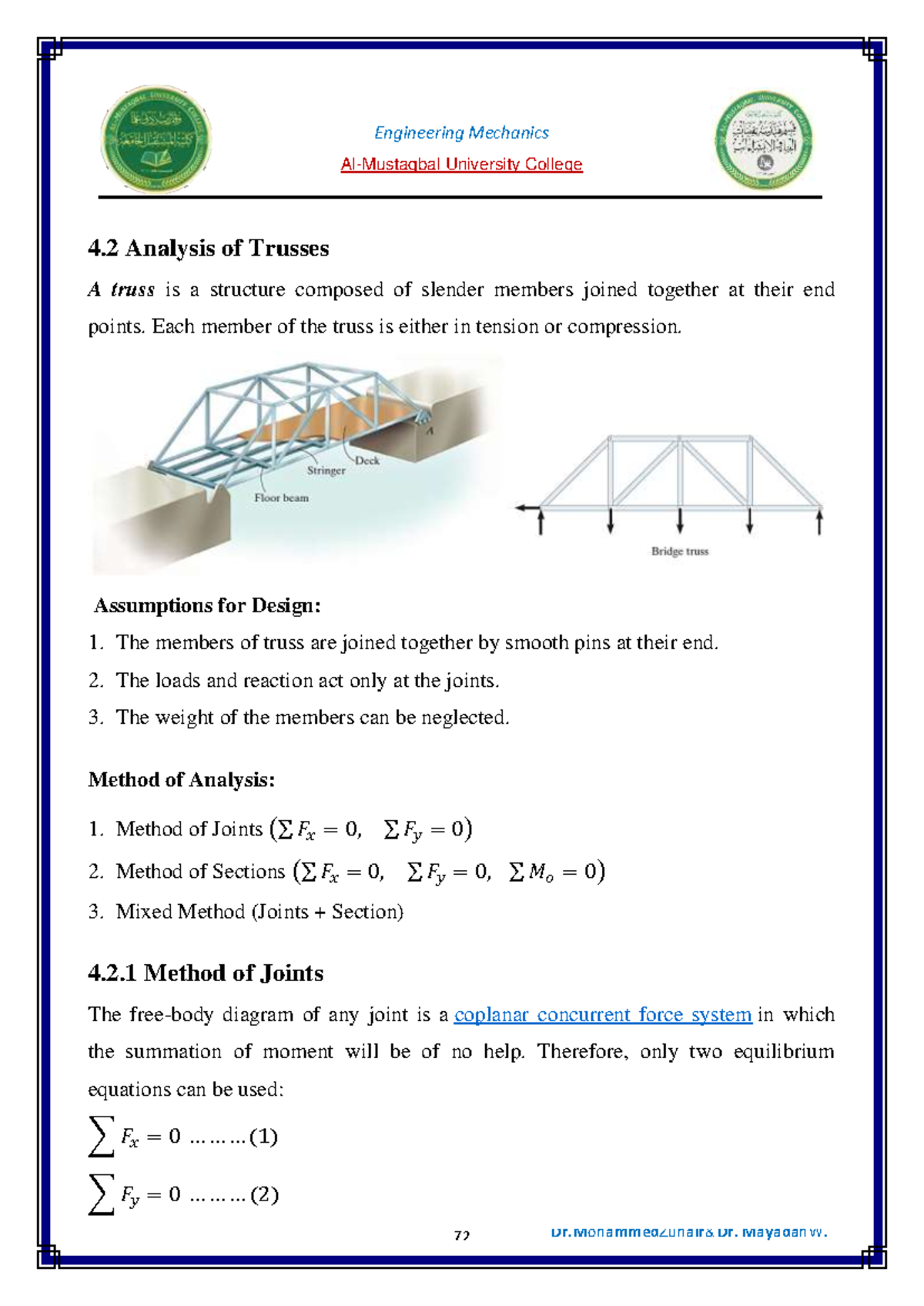 Engineering Mechanics 4.2: Analysis of Trusses - Method of Joints ...