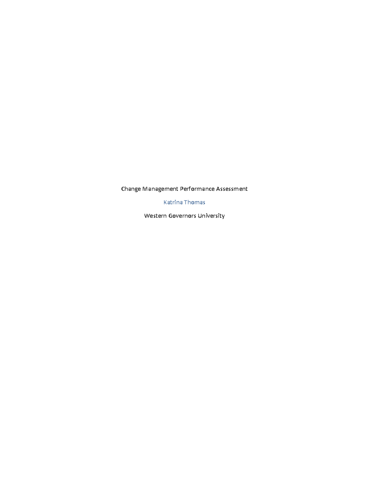 C721 Change Management: Task 1 Assessment on Organization ...