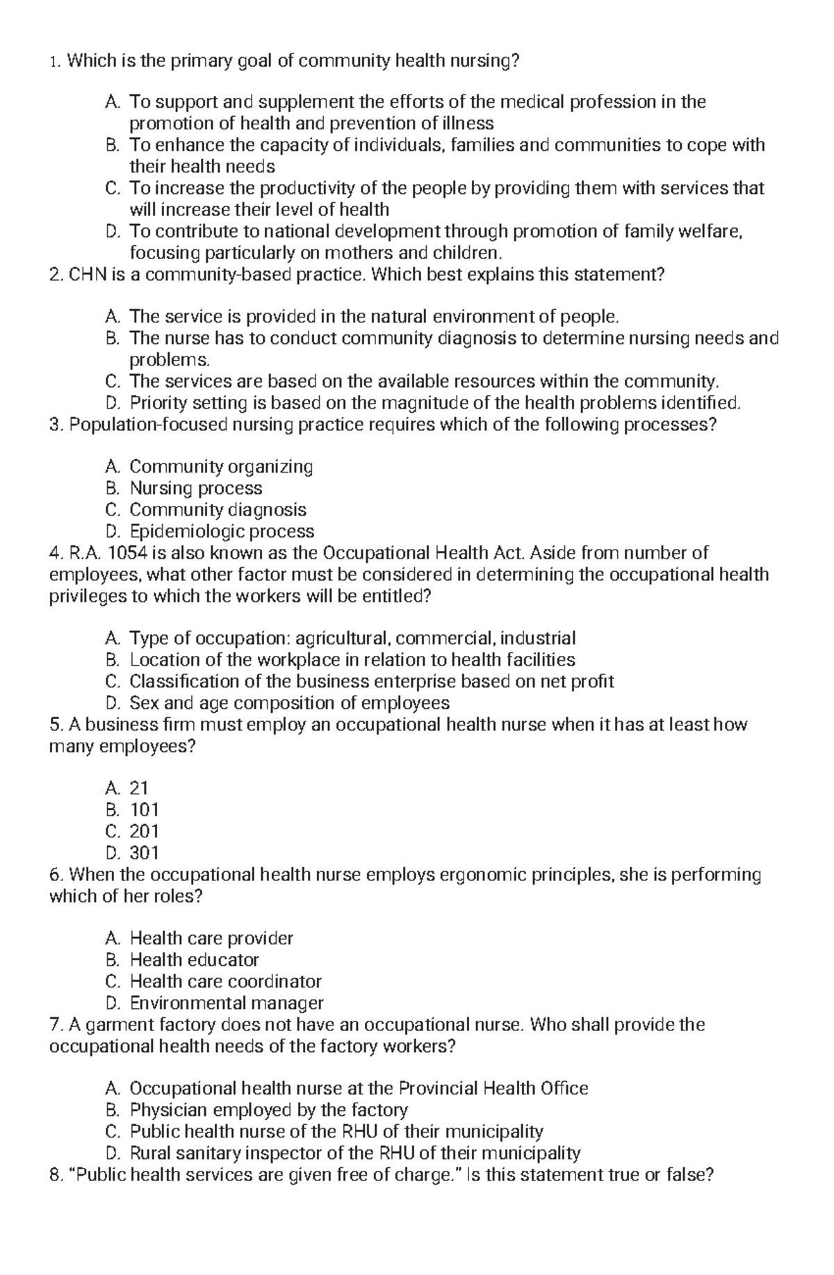 CHN 1 - test banks - Which is the primary goal of community health ...