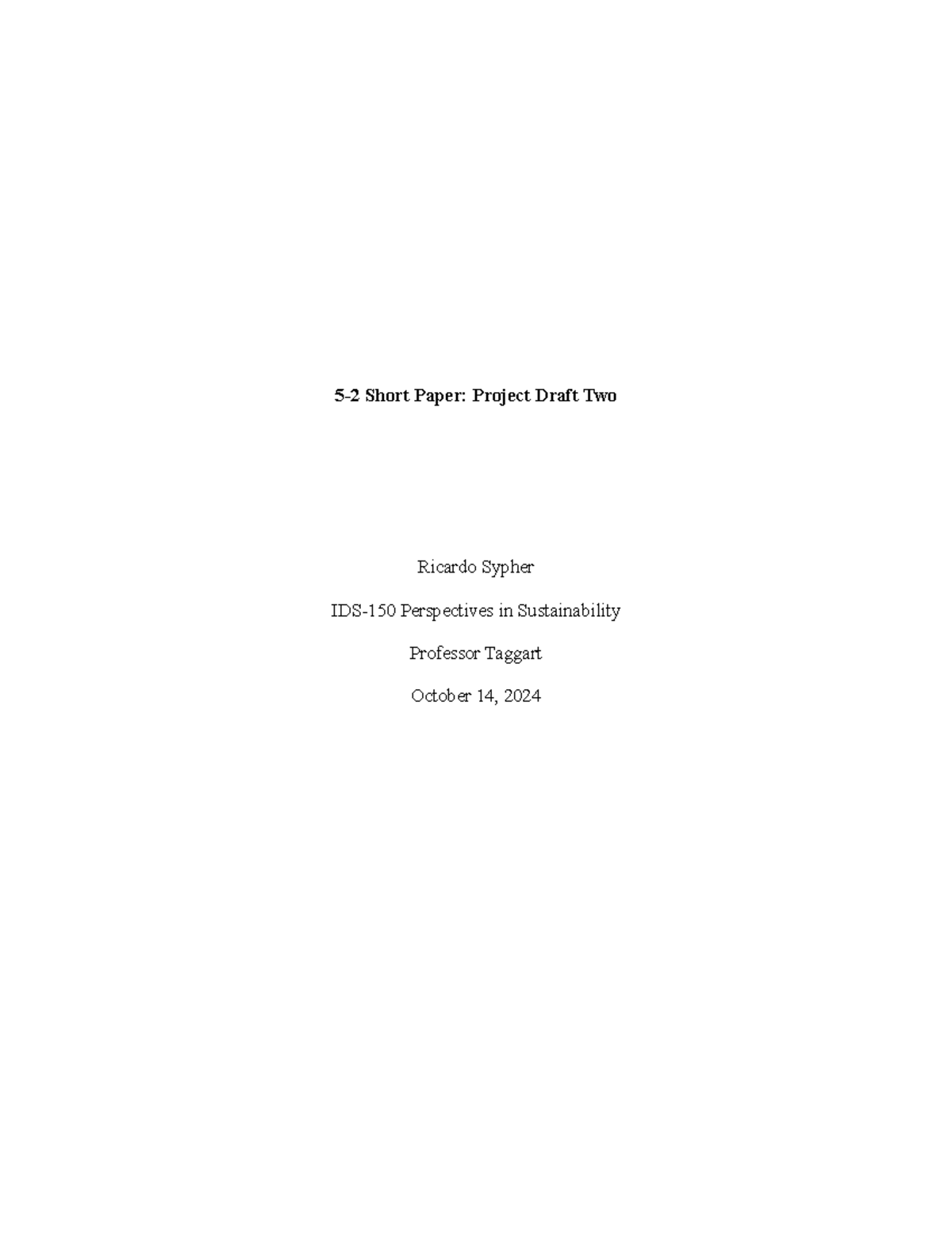 IDS-150 Final Exam: Project Draft Two on Sustainability Practices - Studocu