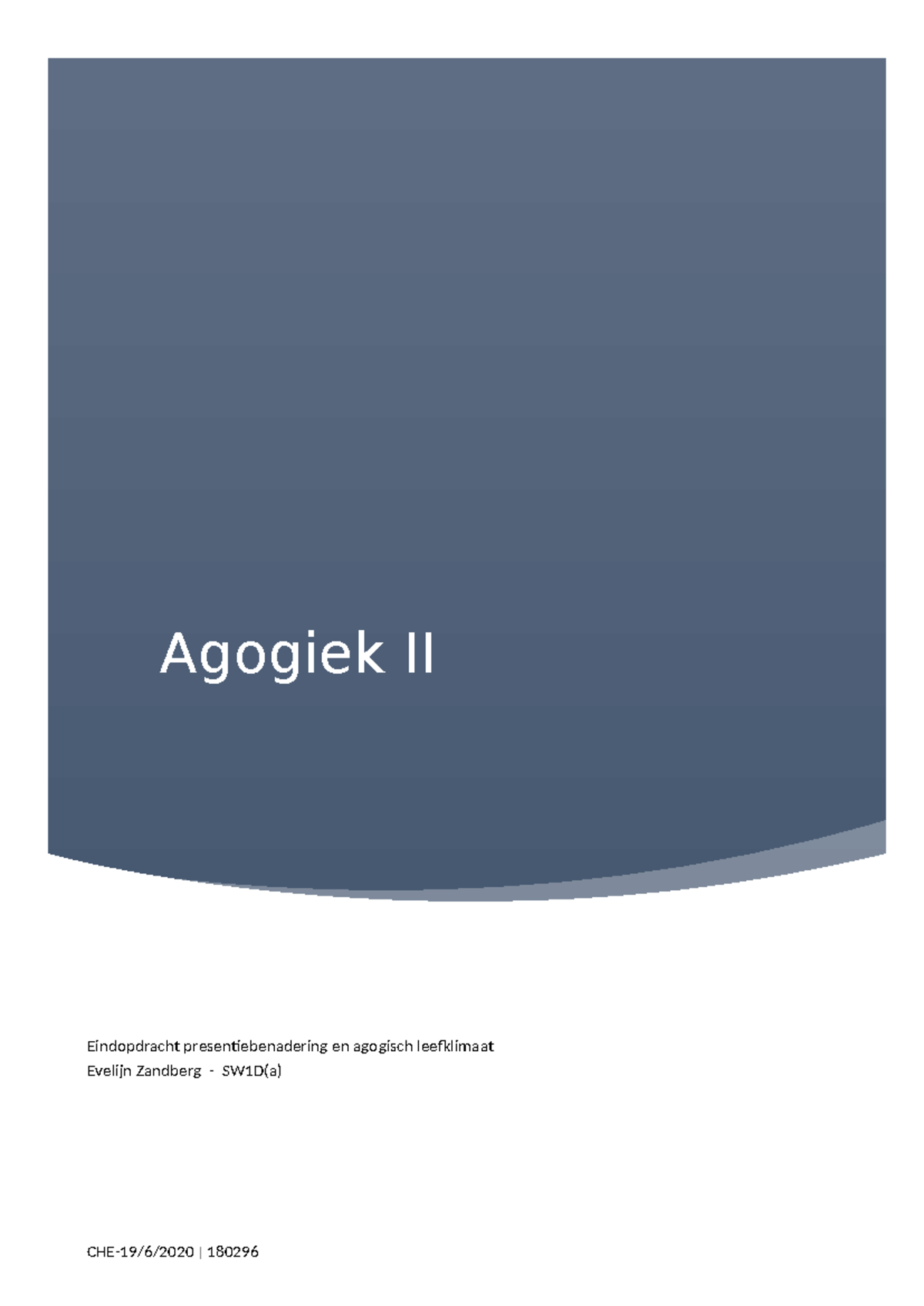 Agogiek II: Eindopdracht Presentiebenadering en Praktische Wijsheid ...