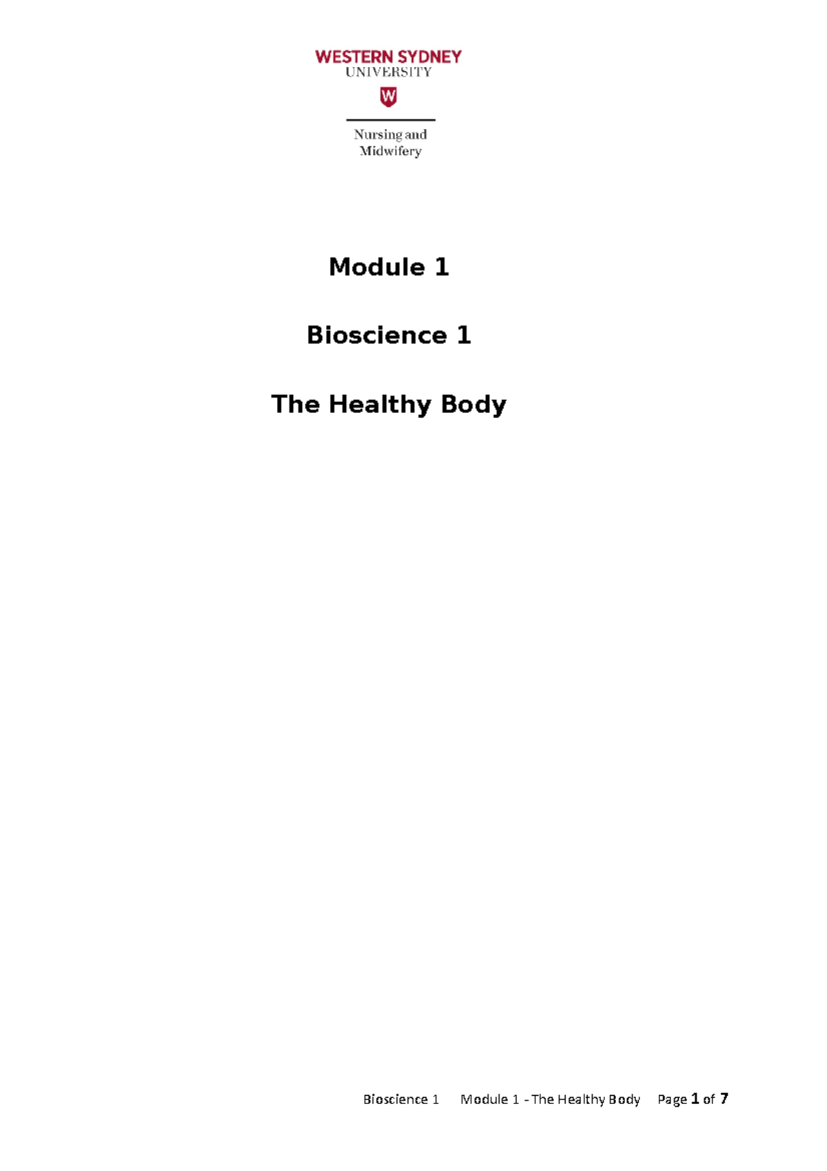 NURS1023 - Tutorial 1 Student Guide - Module 1 Bioscience 1 The Healthy ...