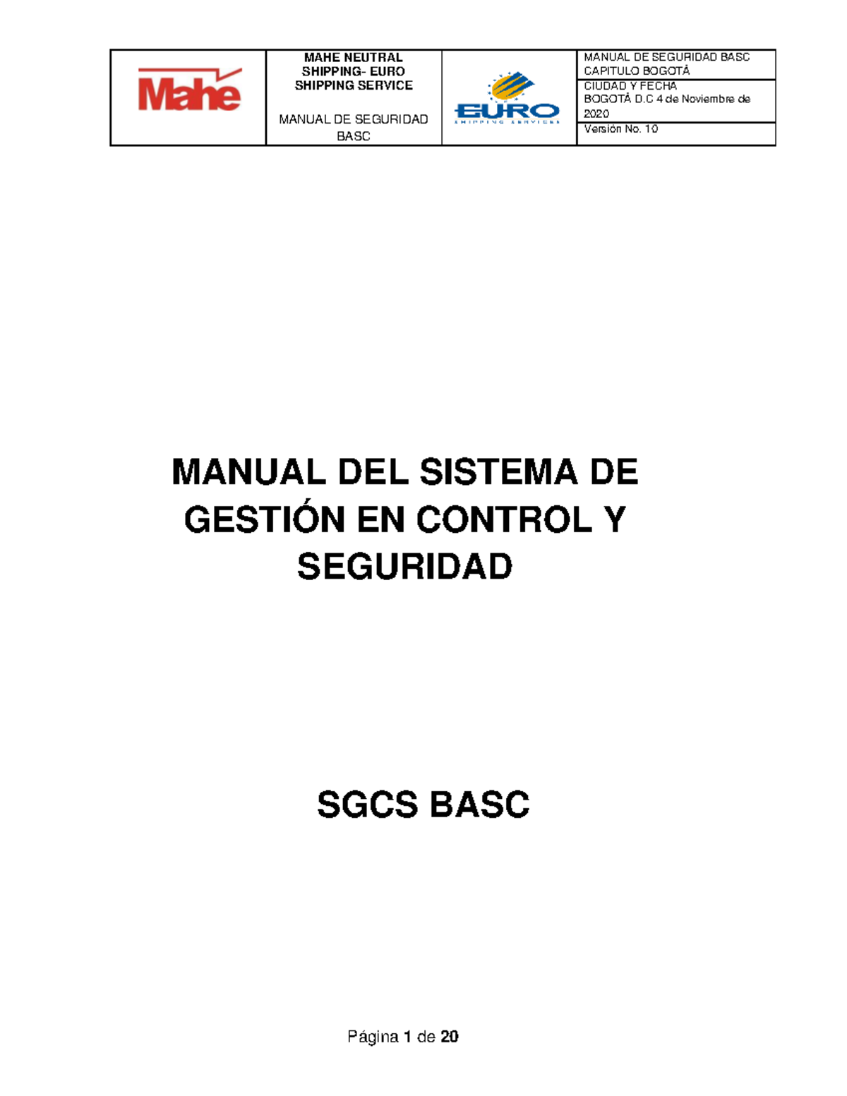 Manual de Control y Seguridad BASC - SGCS Versión 10 2020 - Studocu