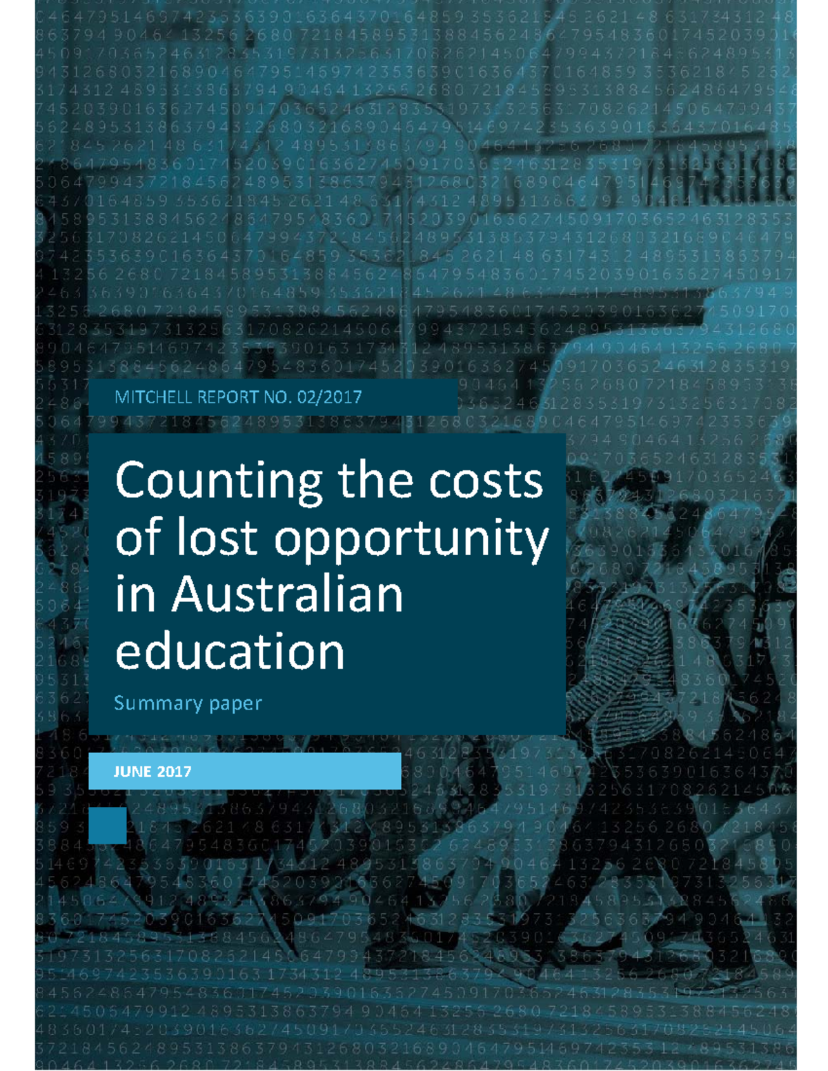 Summary Counting-the-costs - MITCHELL REPORT NO. 02/ Counting the costs ...