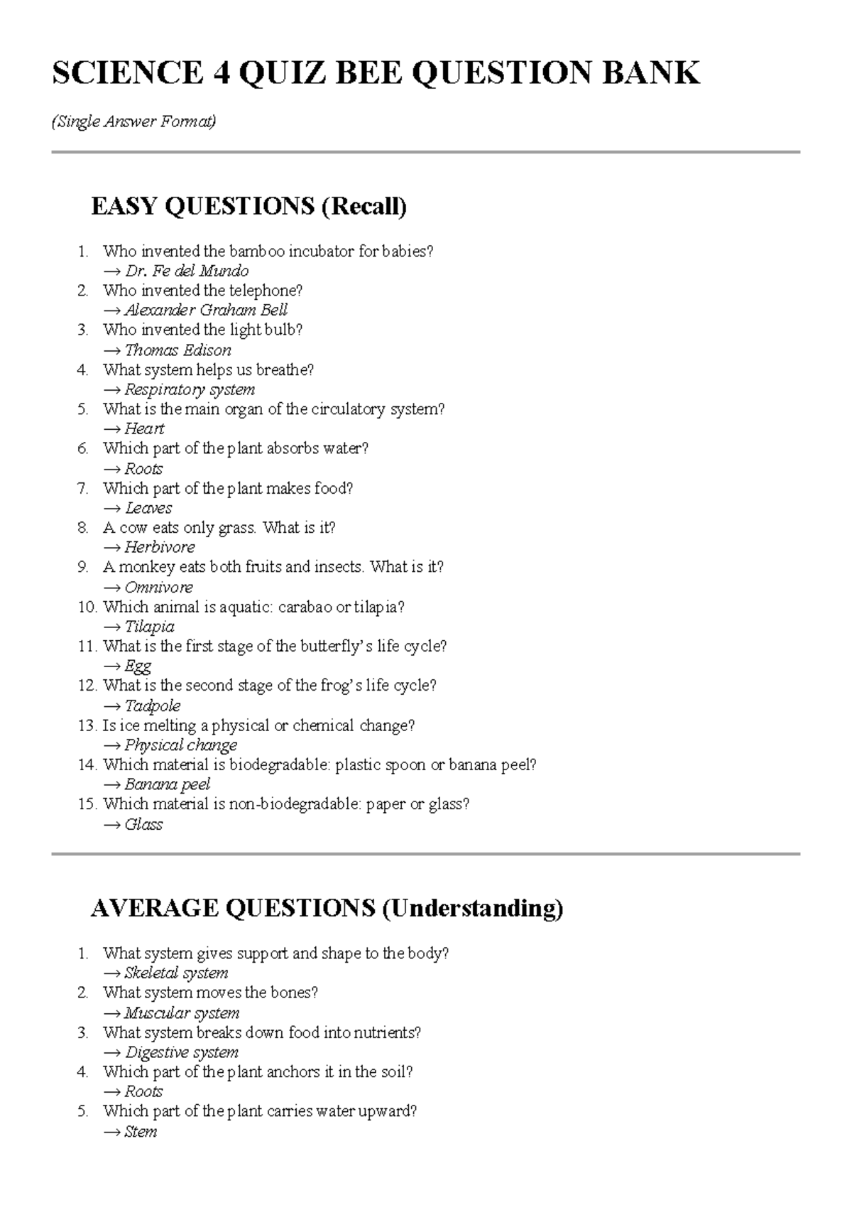SCIENCE 4 QUIZ BEE QUESTION BANK: Easy to Difficult Questions - Studocu