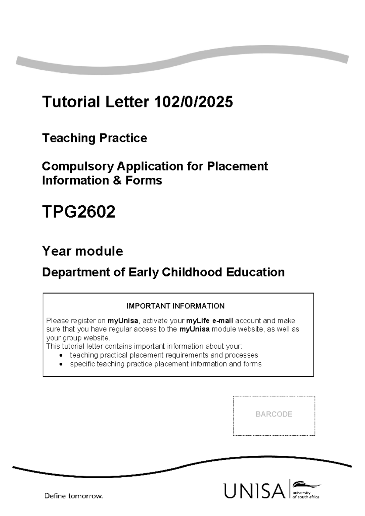 TPG2602 Final Revised Tutorial Letter 102/0: Teaching Practice Details ...