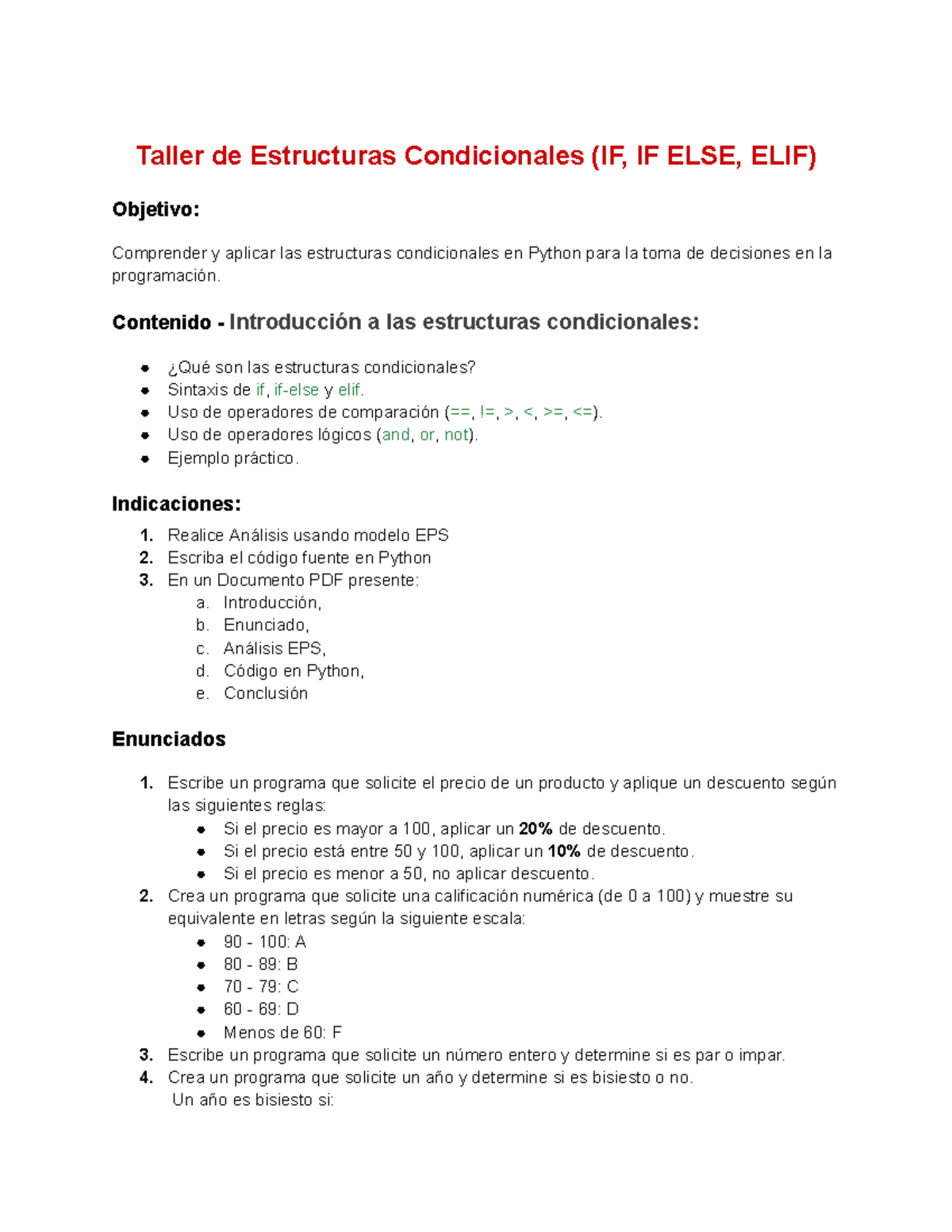 Taller de Estructuras Condicionales en Python (IF, IF ELSE, ELIF) - Studocu