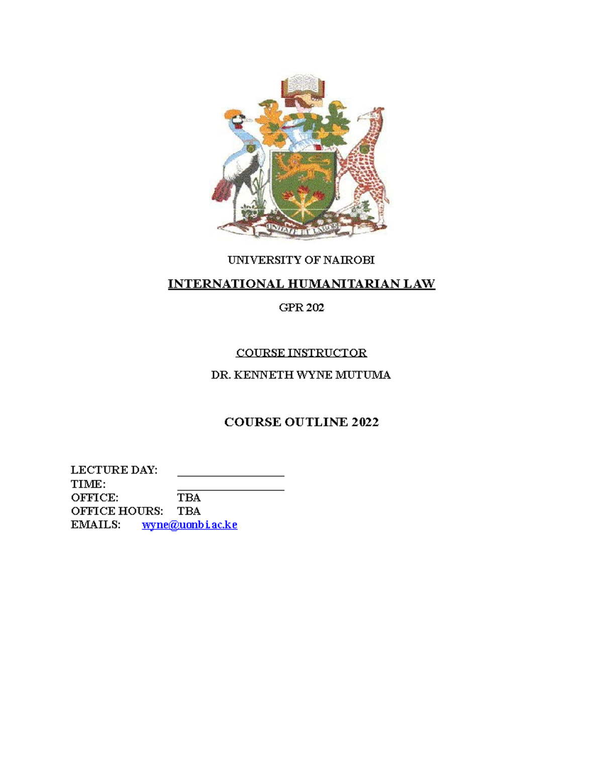 Course Outline IHL LLB 2022 - UNIVERSITY OF NAIROBI INTERNATIONAL ...