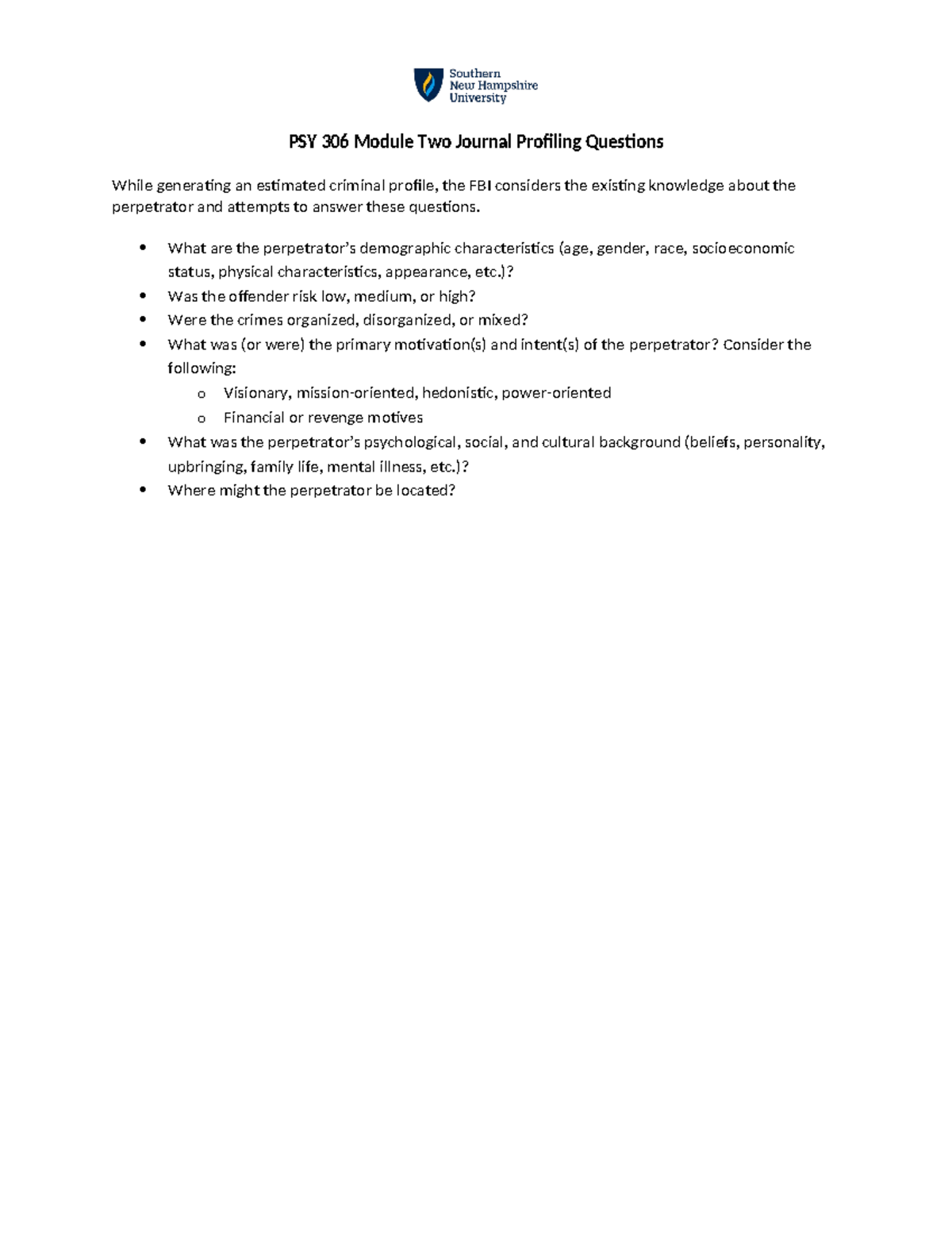 PSY 306 Module Two Journal: Criminal Profiling Questions Analysis - Studocu