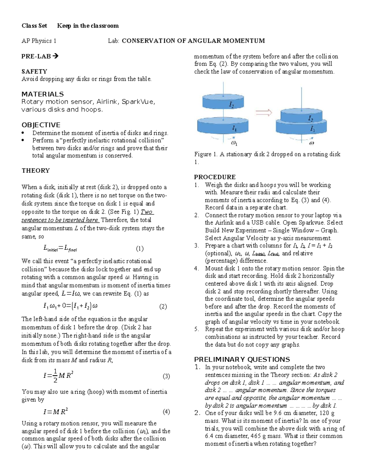 Lab 10.3 Conservation of Angular Momentum - Class Set Keep in the ...