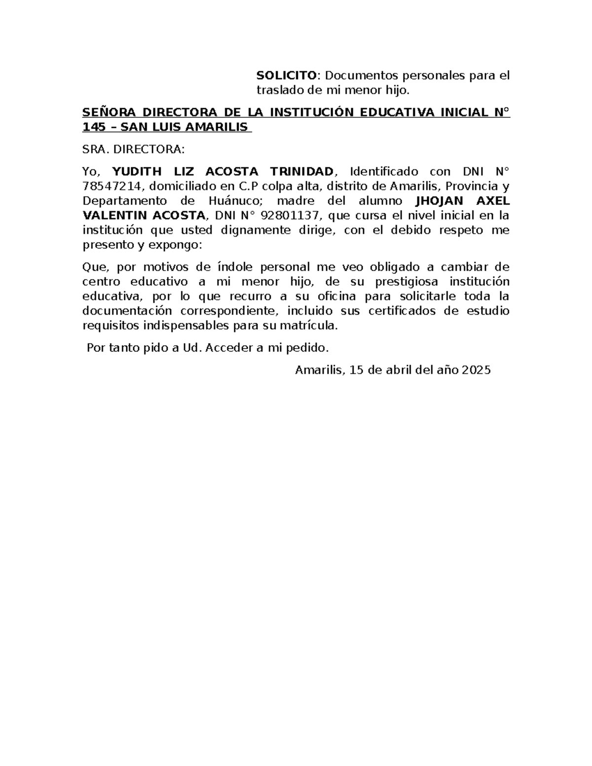 Solicito Traslado - SOLICITO: Documentos personales para el traslado de ...