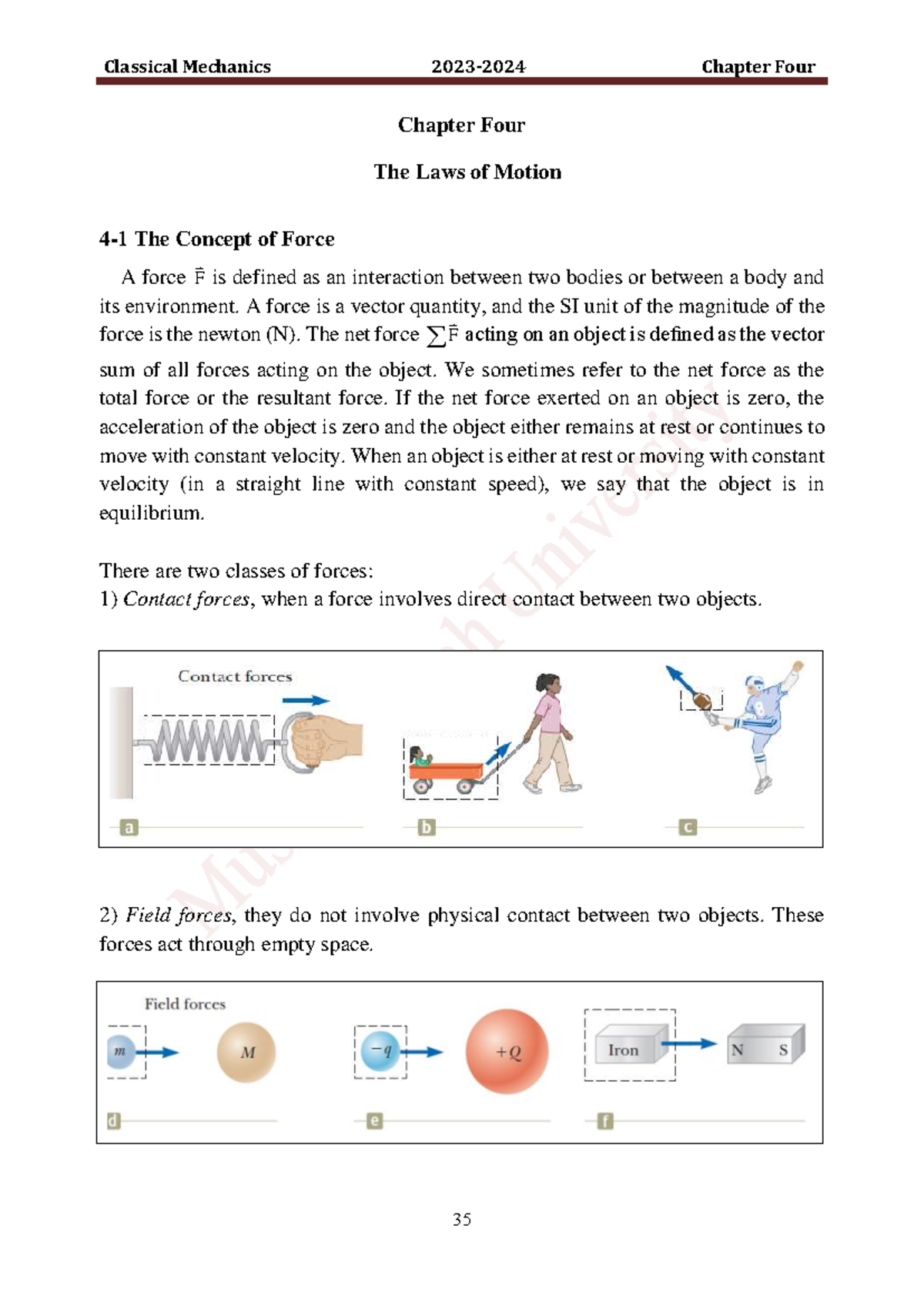 Classical Mechanics (PHYS 101) Chapter 4: Laws of Motion and Forces ...