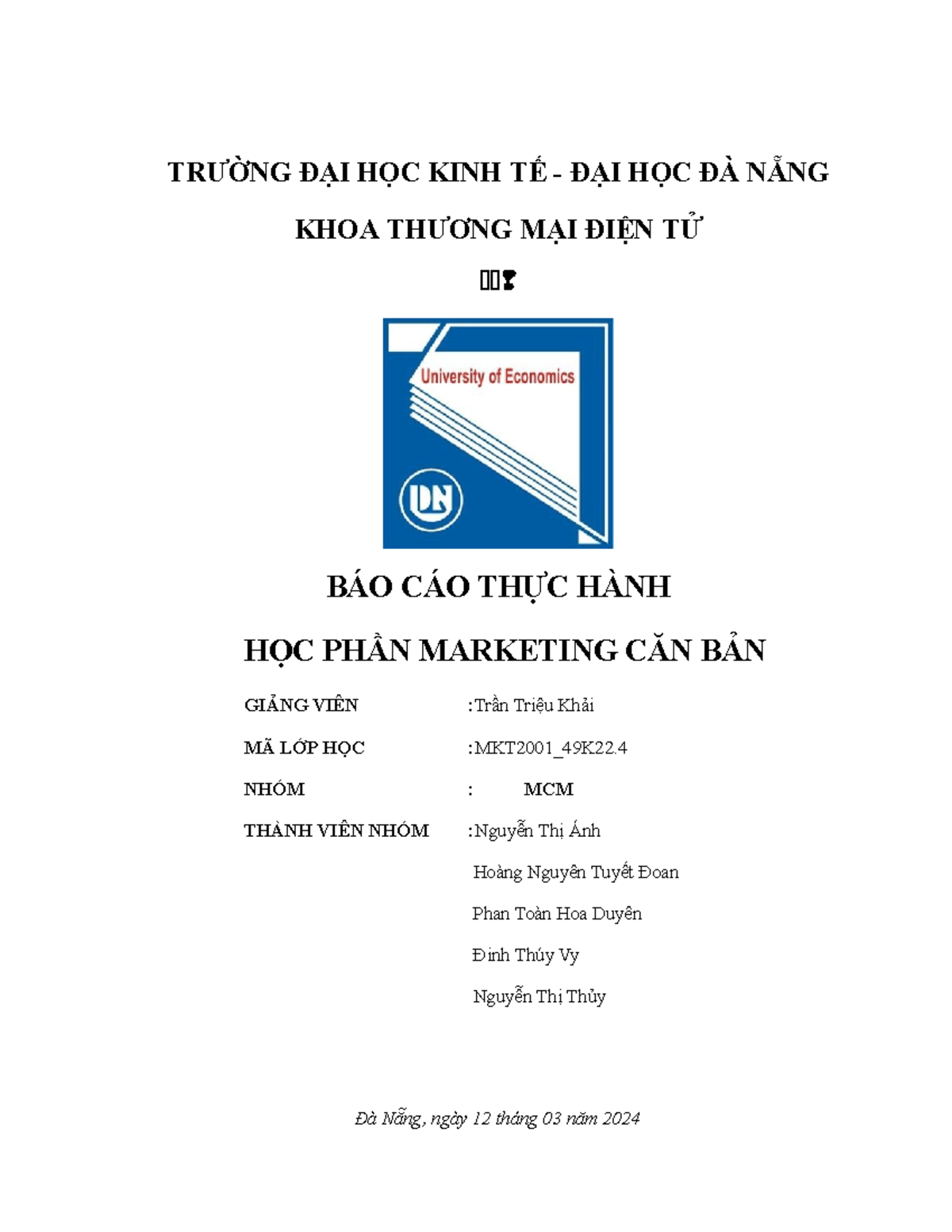 Báo Cáo Thực Hành MKT Căn Bản - MKT2001_49K22 - Studocu