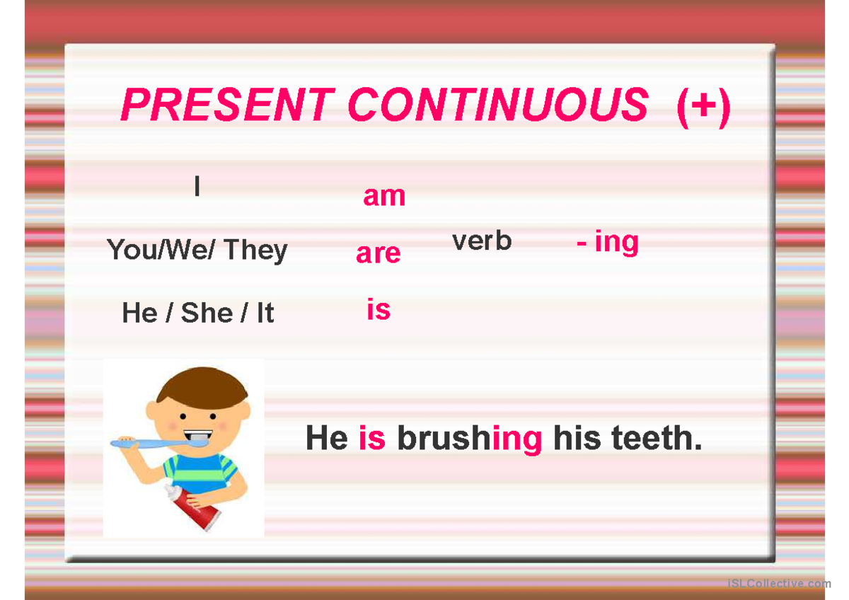 Present Continuous - practice material - PRESENT CONTINUOUS (+) I You ...