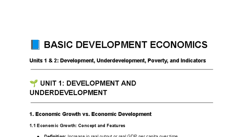 BASIC DEVELOPMENT ECONOMICS: Units 1 & 2 - Growth, Poverty, and ...