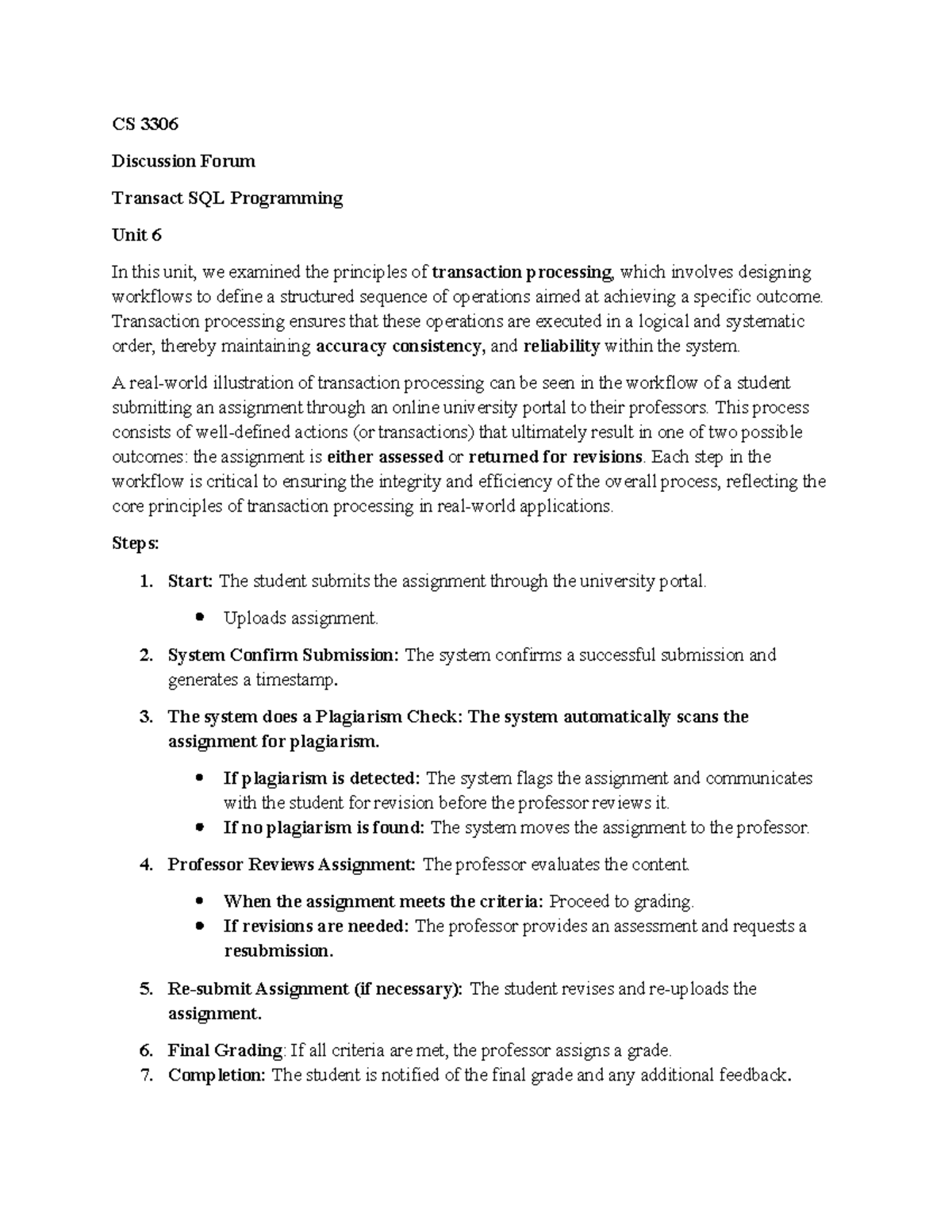 CS 3306 Discussion Forum Unit 6 - CS 3306 Discussion Forum Transact SQL Programming Unit 6 In ...