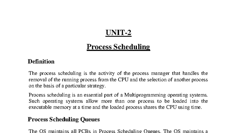 OS Notes for Unit-2: Process Scheduling Overview - Studocu