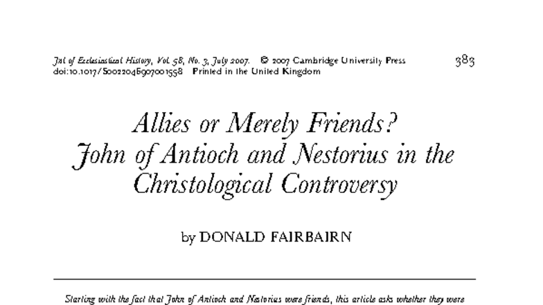 Allies or Merely Friends? John of Antioch & Nestorius in the ...