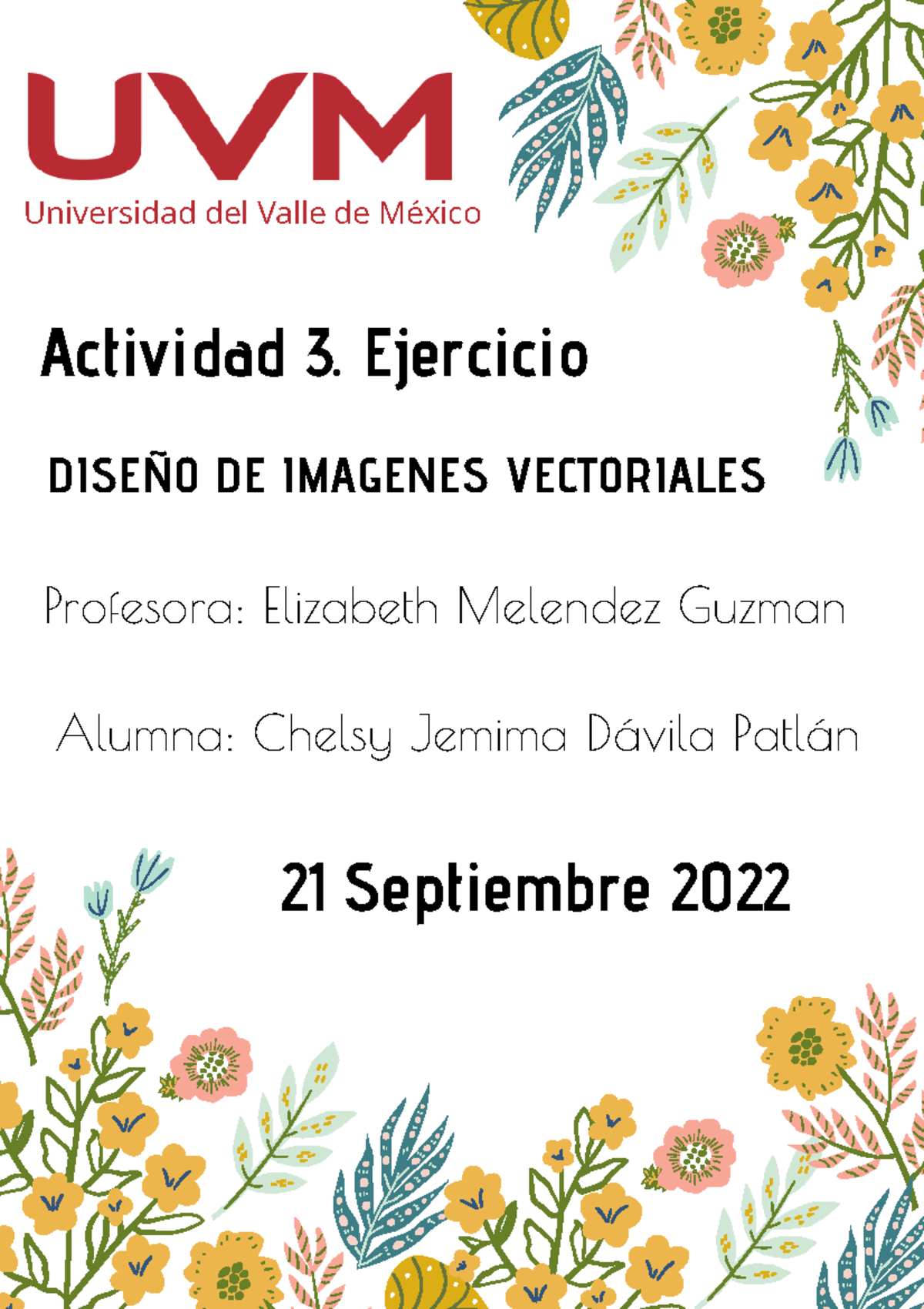 A#3 CJDP-3 - actividad 3 - Universidad del Valle de México DISEÑO DE ...