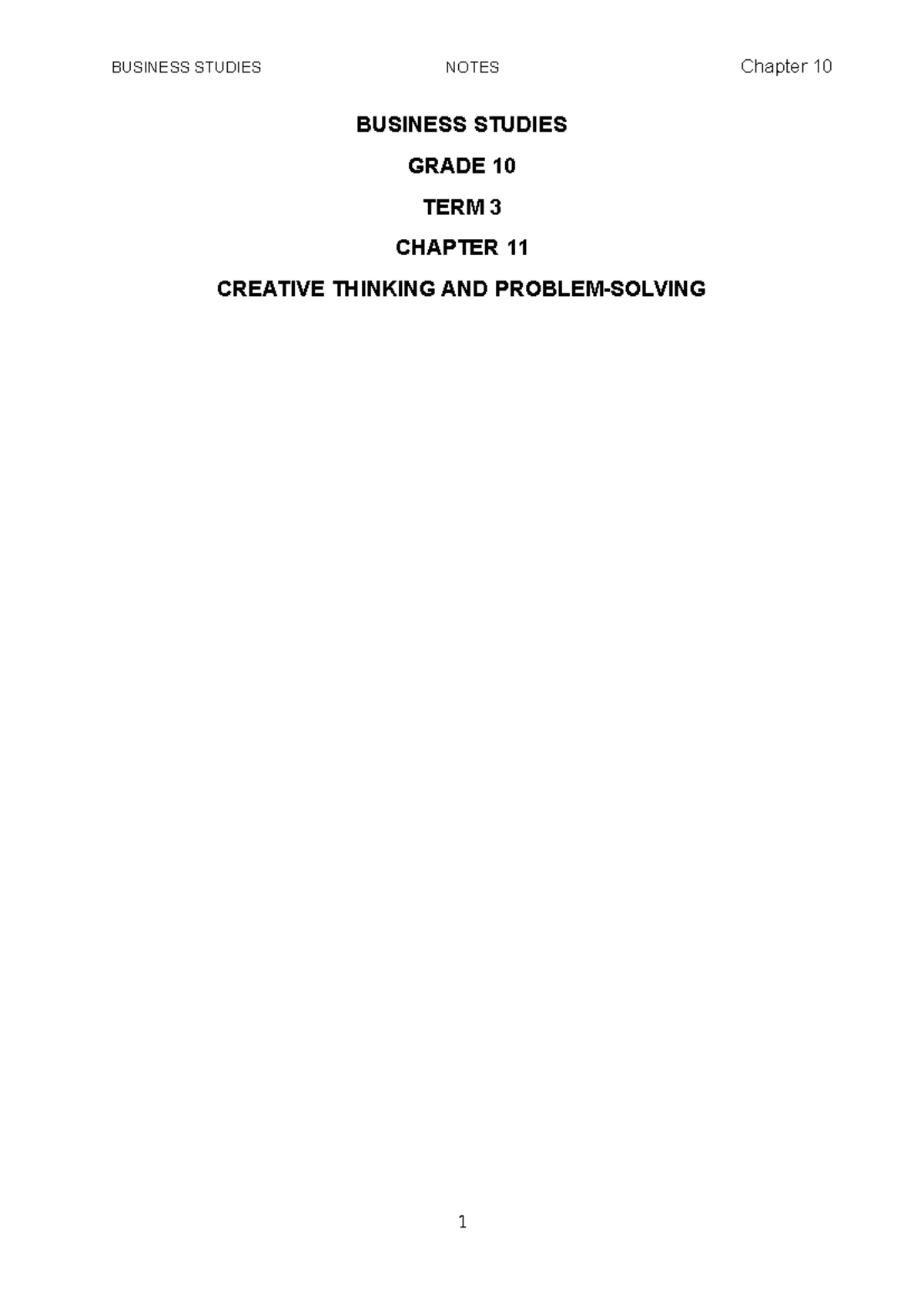 BUSINESS STUDIES GRADE 10 TERM 3 NOTES ON CREATIVE THINKING AND ...