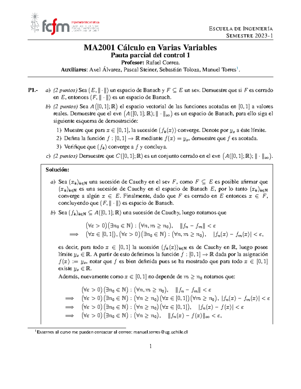 C1 p1 - efefe - ESCUELA DE INGENIERÍA SEMESTRE 2023- MA2001 Cálculo en ...