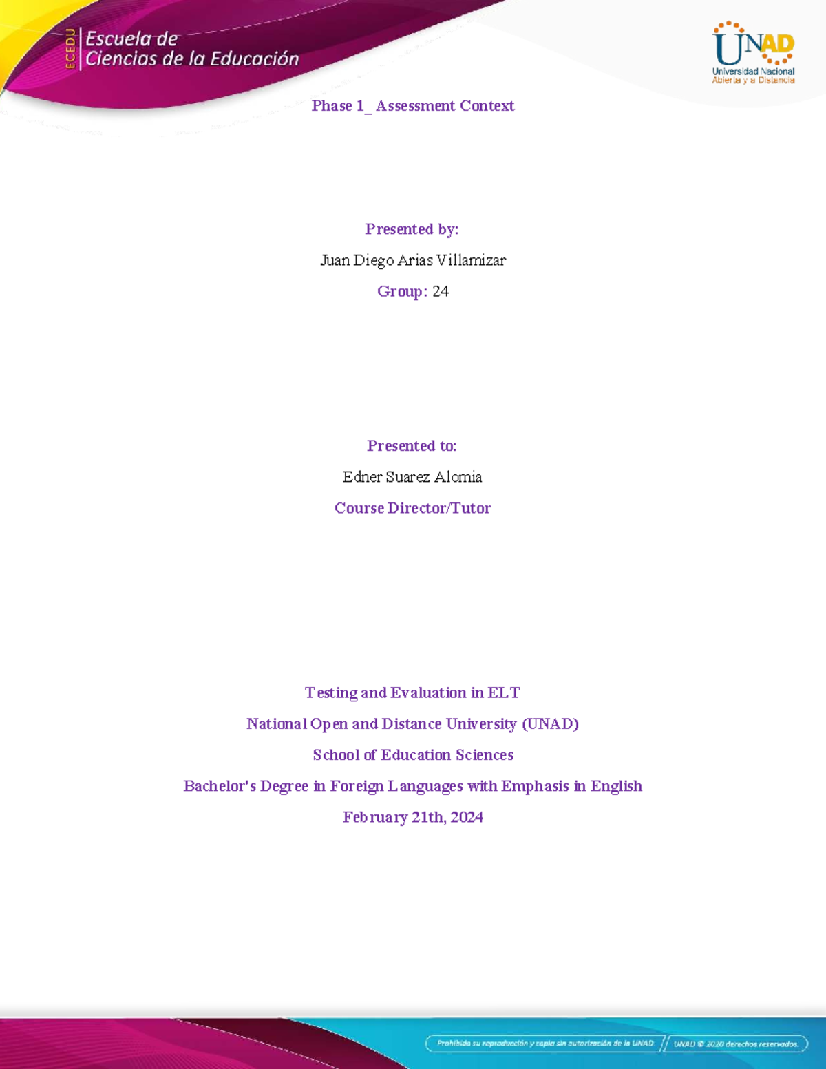Phase 1: Standardized Assessment in ELT - Testing & Evaluation (UNAD ...