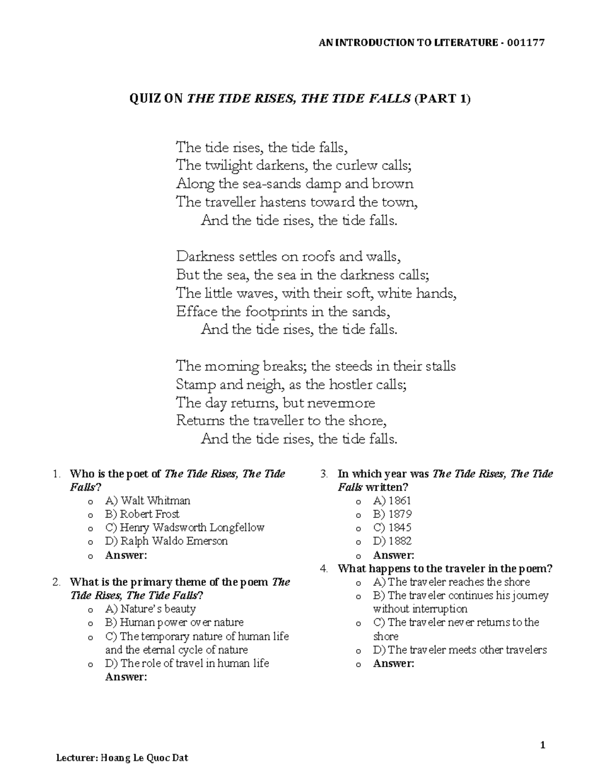 AN INTRODUCTION TO LITERATURE 001177 QUIZ: THE TIDE RISES, THE TIDE ...