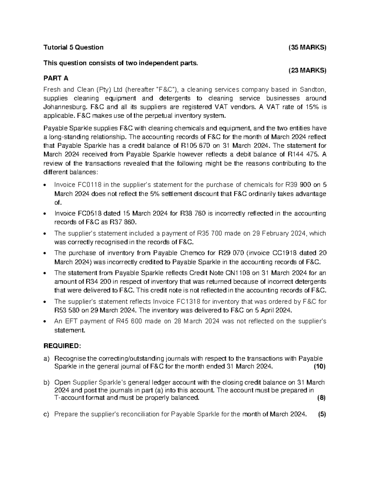Tutorial 5 Question: Accounting Transactions & Reconciliation (35 MARKS) - Studocu