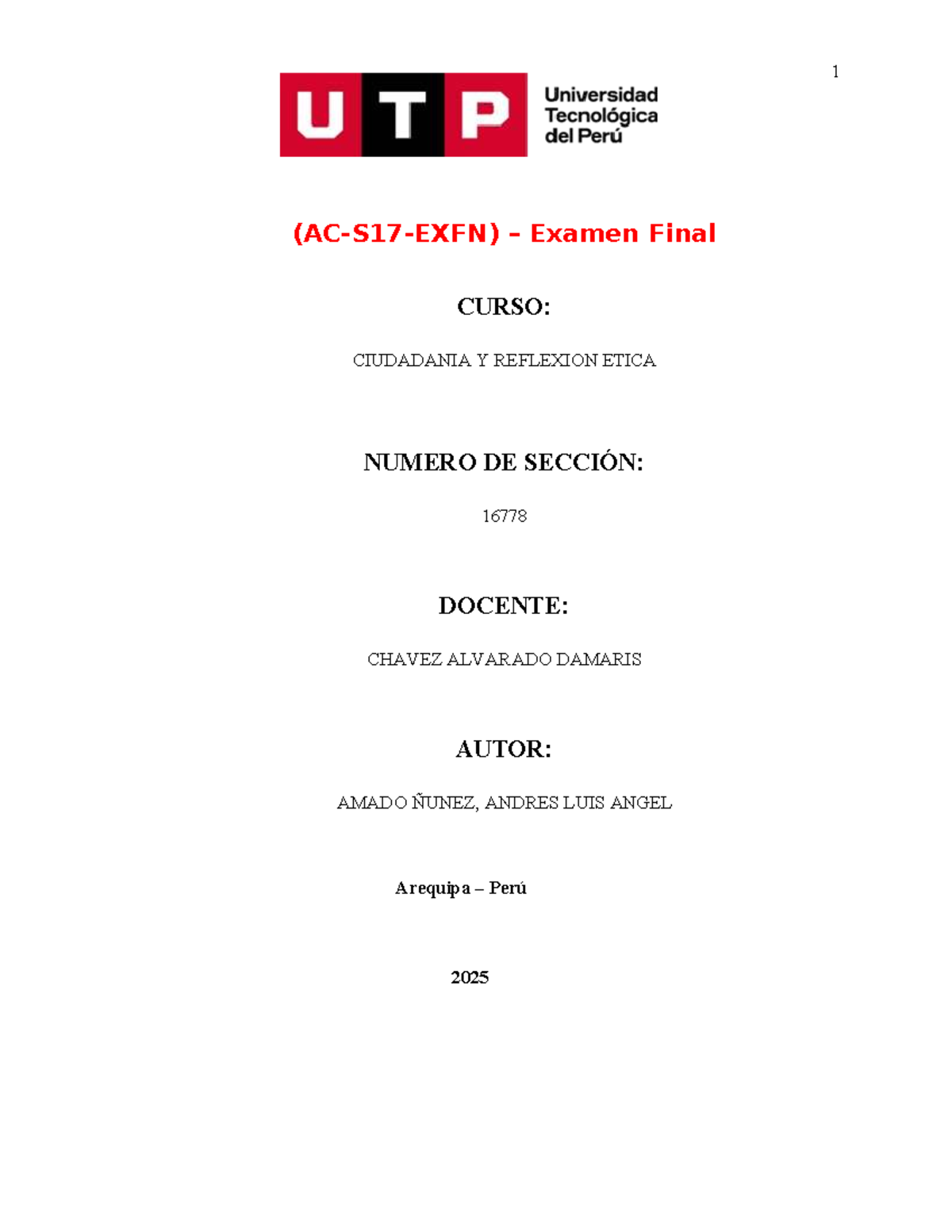 Examen Final CIUDADANIA Y REFLEXION ETICA - TA2 2025 - Studocu