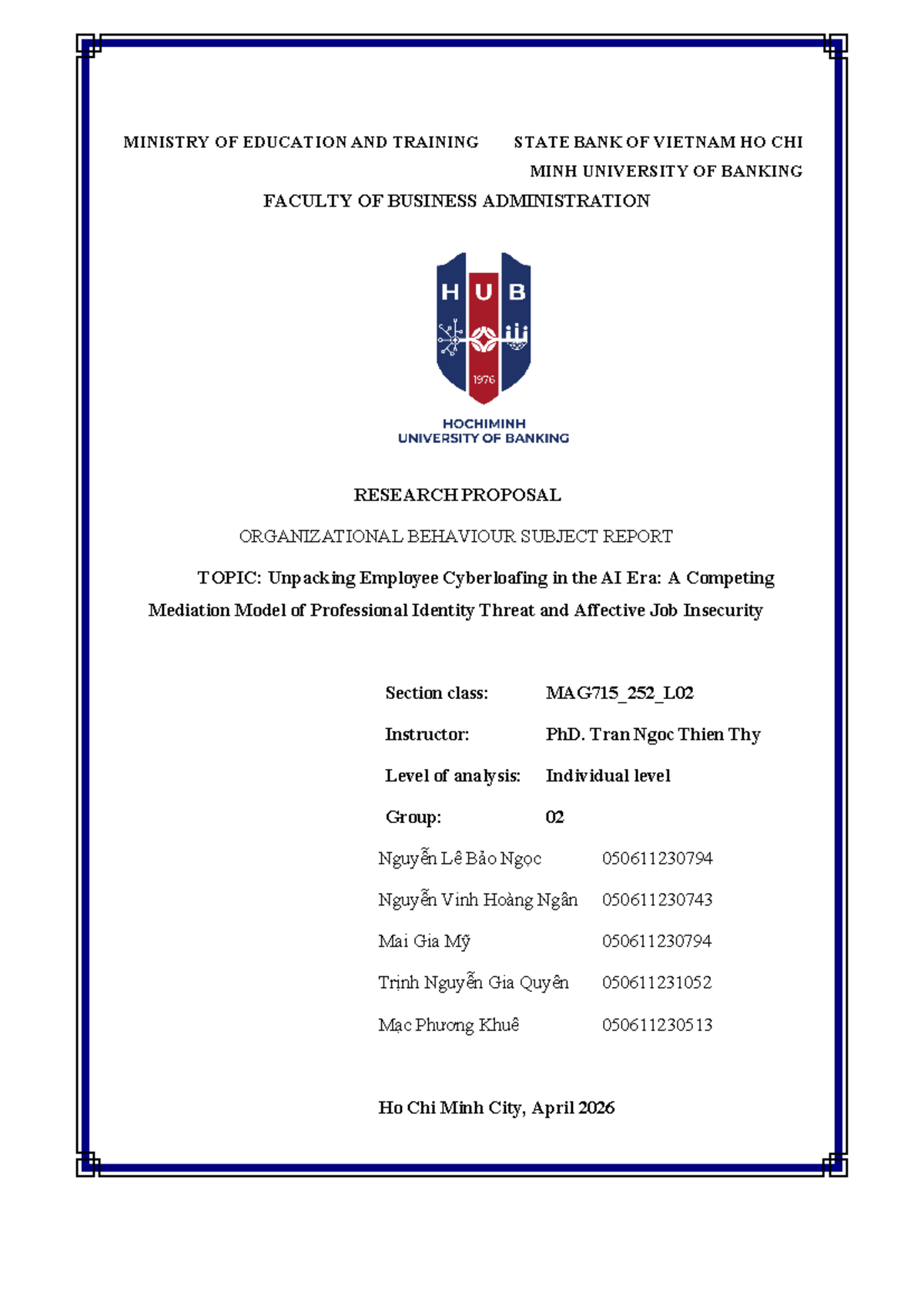 MAG715_252_L02 Research Proposal: Unpacking Employee Cyberloafing in ...