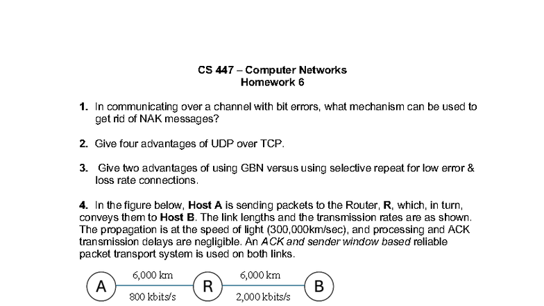 CS 447 Computer Networks Homework 6: Error Handling & UDP Advantages - Studocu