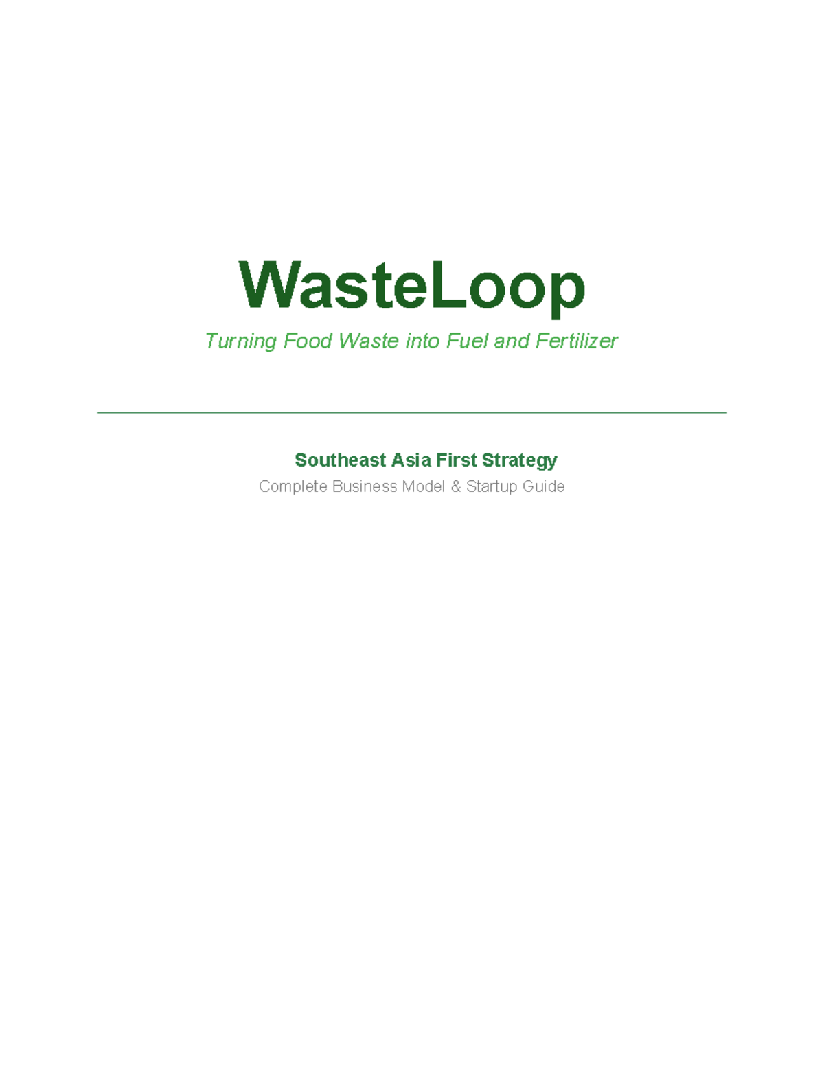 WasteLoop SEA: Business Model for Food Waste to Fuel & Fertilizer - Studocu