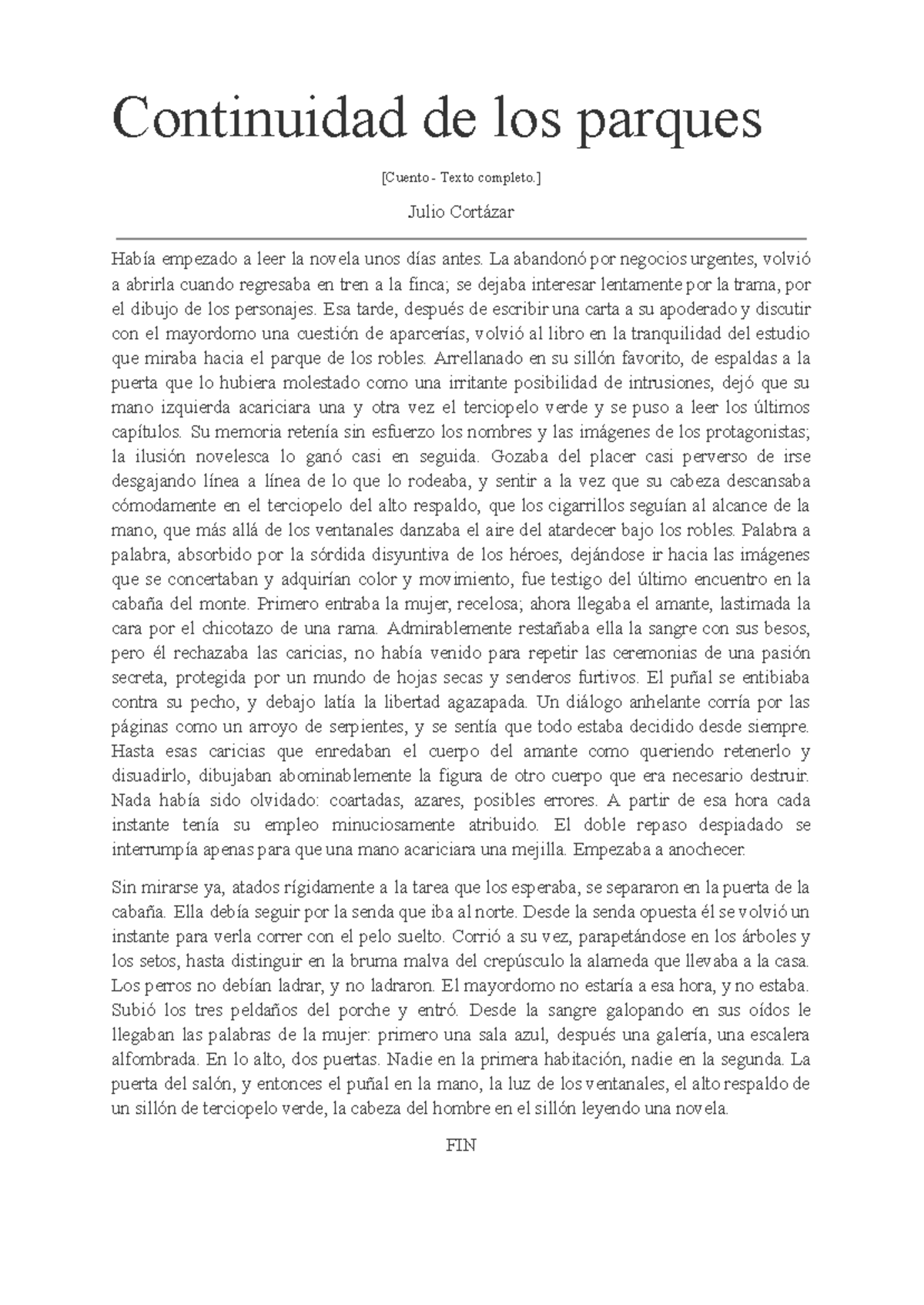 Análisis de "Continuidad de los parques" de Julio Cortázar - Studocu