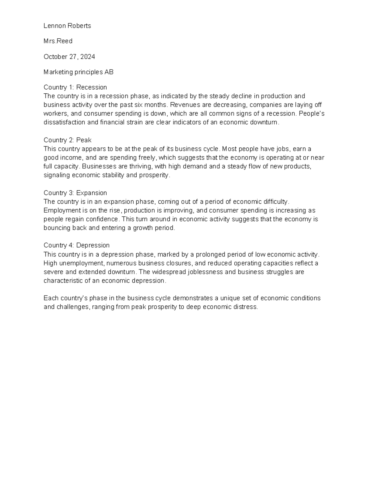 EM - Business Cycle Assignment - Lennon Roberts Mrs October 27, 2024 ...