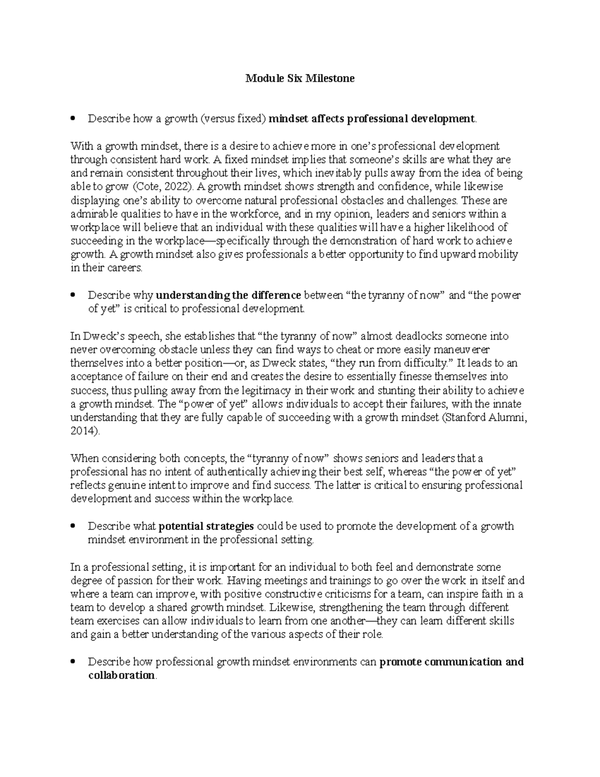 PSY-491 Module Six Milestone - Module Six Milestone Describe how a ...
