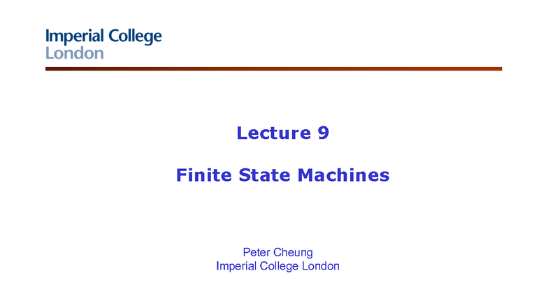 Lecture 9: Finite State Machines (FSMs) - EE2 Circuits Systems - Studocu