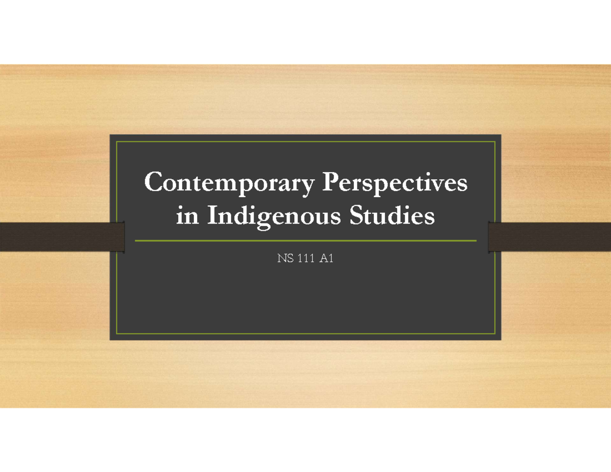 NS A1 Week 1: Intro to Indigenous Studies & Colonialism Insights - Studocu