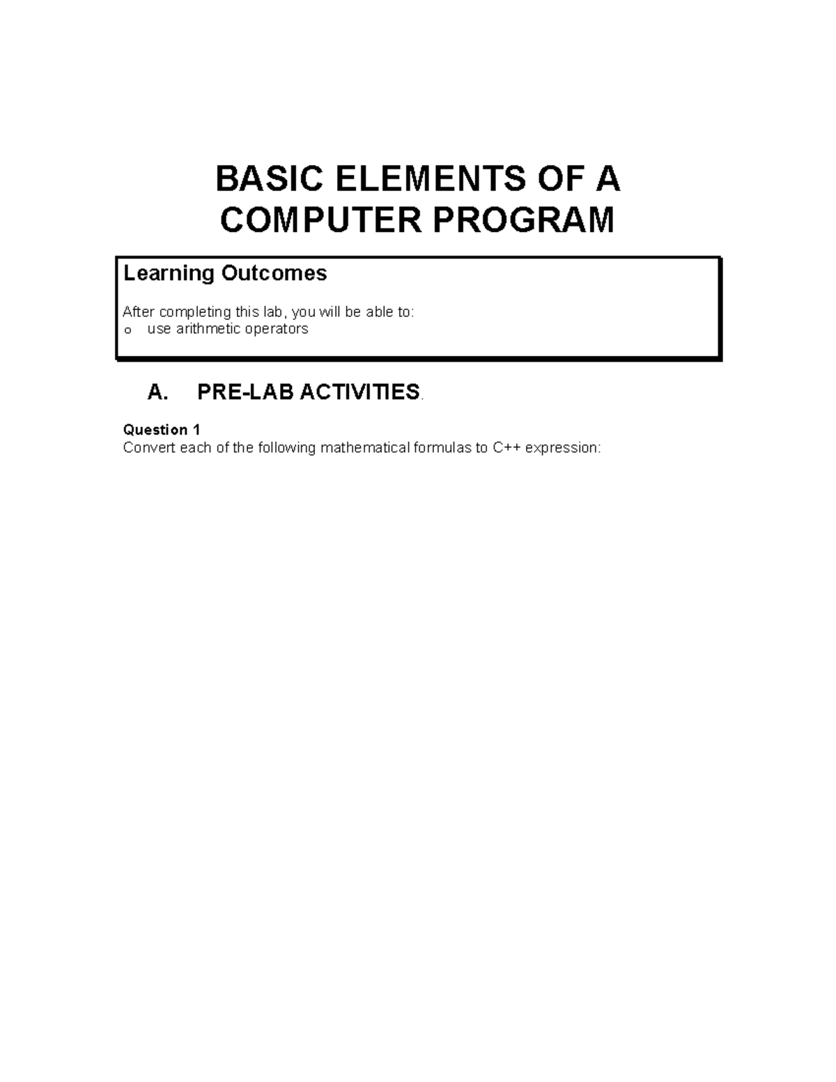 BASIC ELEMENTS OF A COMPUTER PROGRAM (CS101) - Week 4 Lab Activities ...