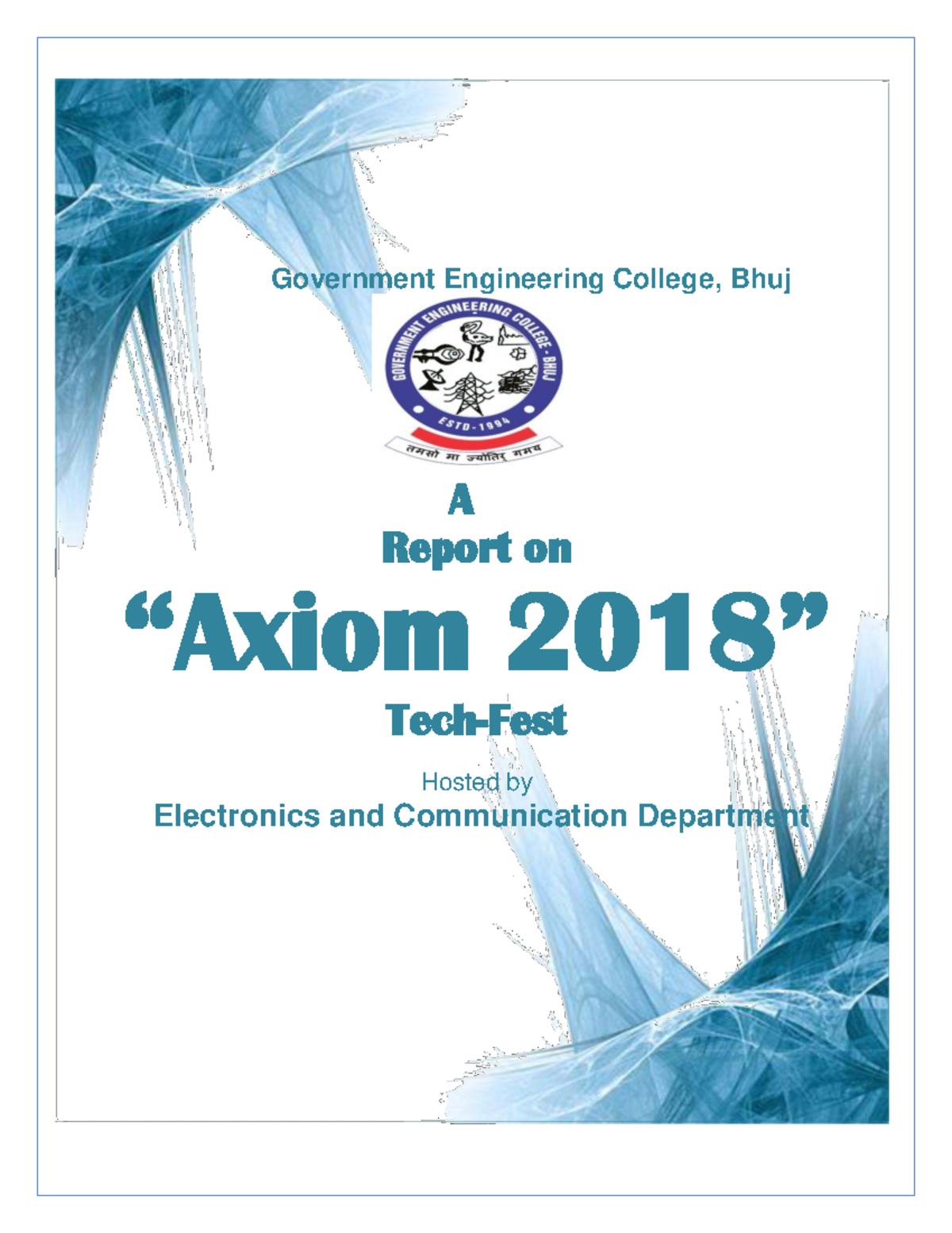 Axiom Report on Technical Events - EC Dept. Contest (2018) - Studocu