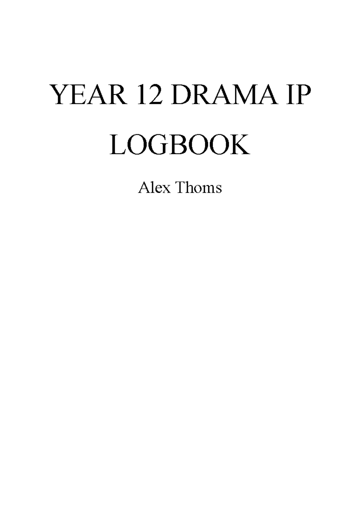 Drama Logbook: Performance of 'More Champagne' - Year 12 IP - Studocu