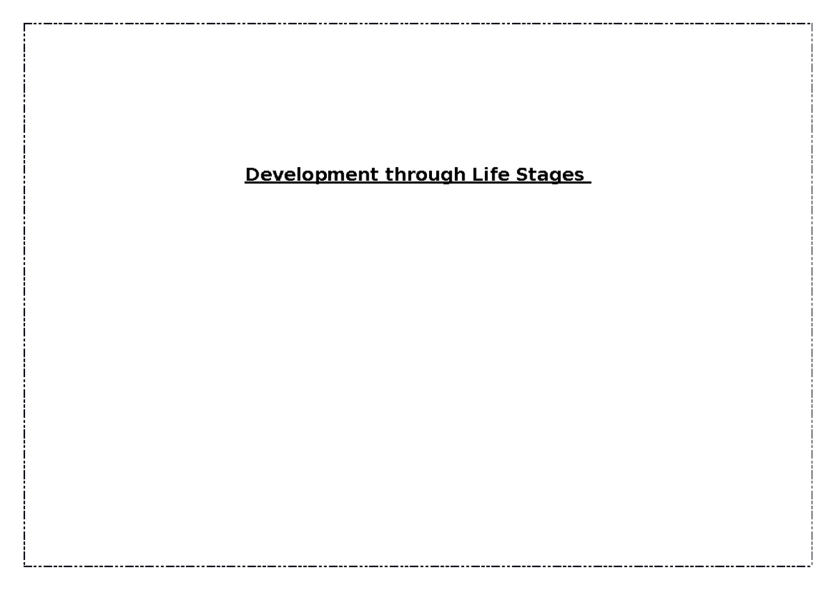 Development Through Life Stages - Development through Life Stages ...