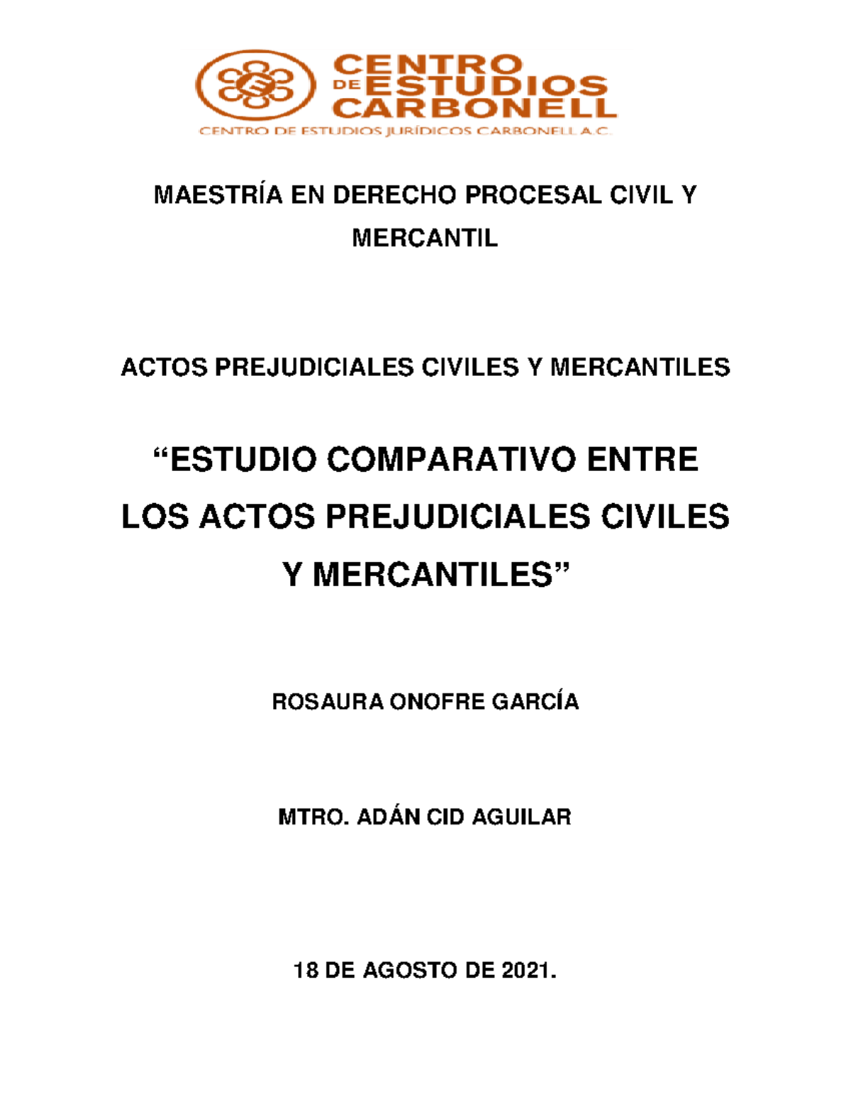 ACTO PREJUDICIAL: Estudio Comparativo Civil y Mercantil - DERECHO 101 ...