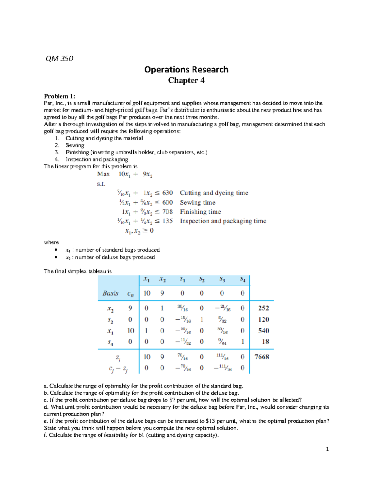 Hw-chapter-4 - Operations research problems - QM 350 Operations Research Chapter 4 Problem 1 ...