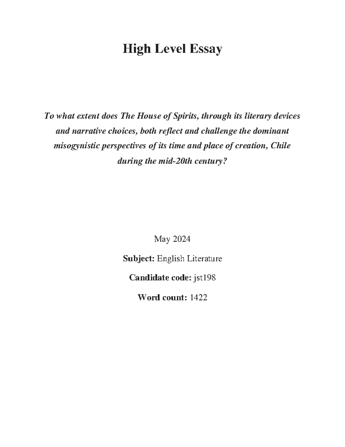 HL essay jst198 - High Level Essay To what extent does The House of Spirits, through its ...