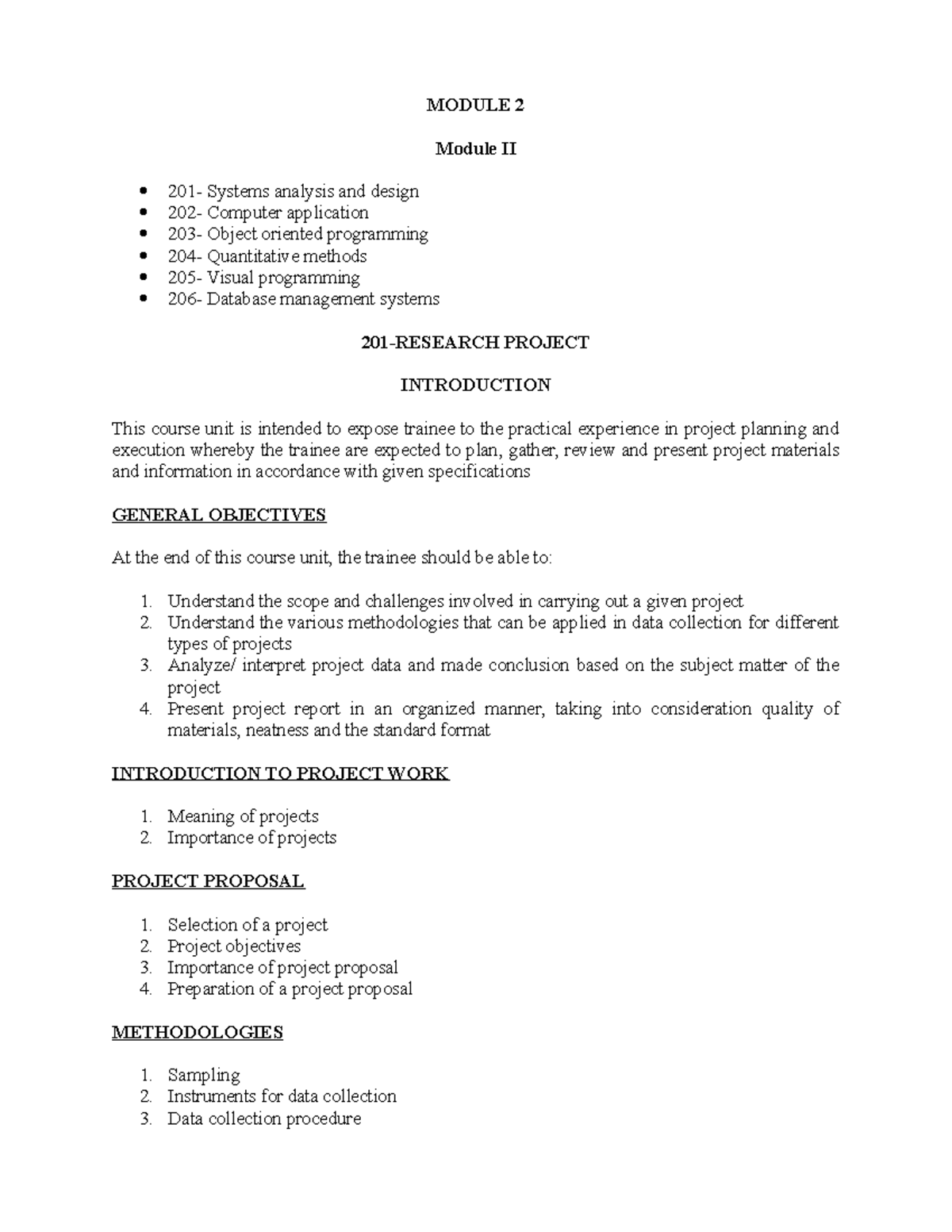 Module 2 - MODULE 2 Module II 201- Systems analysis and design 202 ...