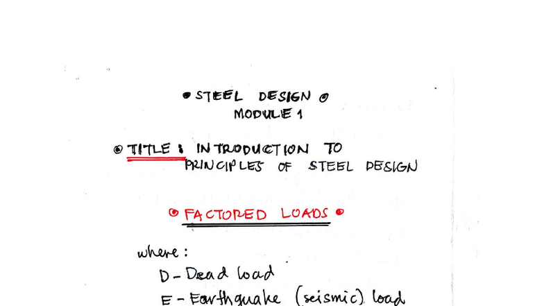 Steel Design Module 1: Intro to Factored Loads Principles - Studocu