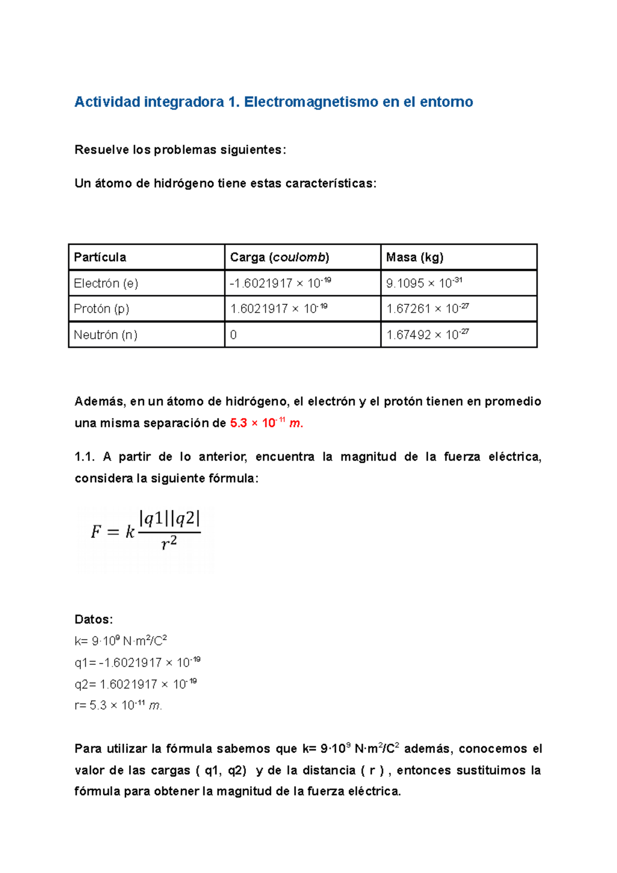 Actividad Integradora 1. Electromagnetismo en el entorno M12S1AI1 - Actividad integradora 1 ...